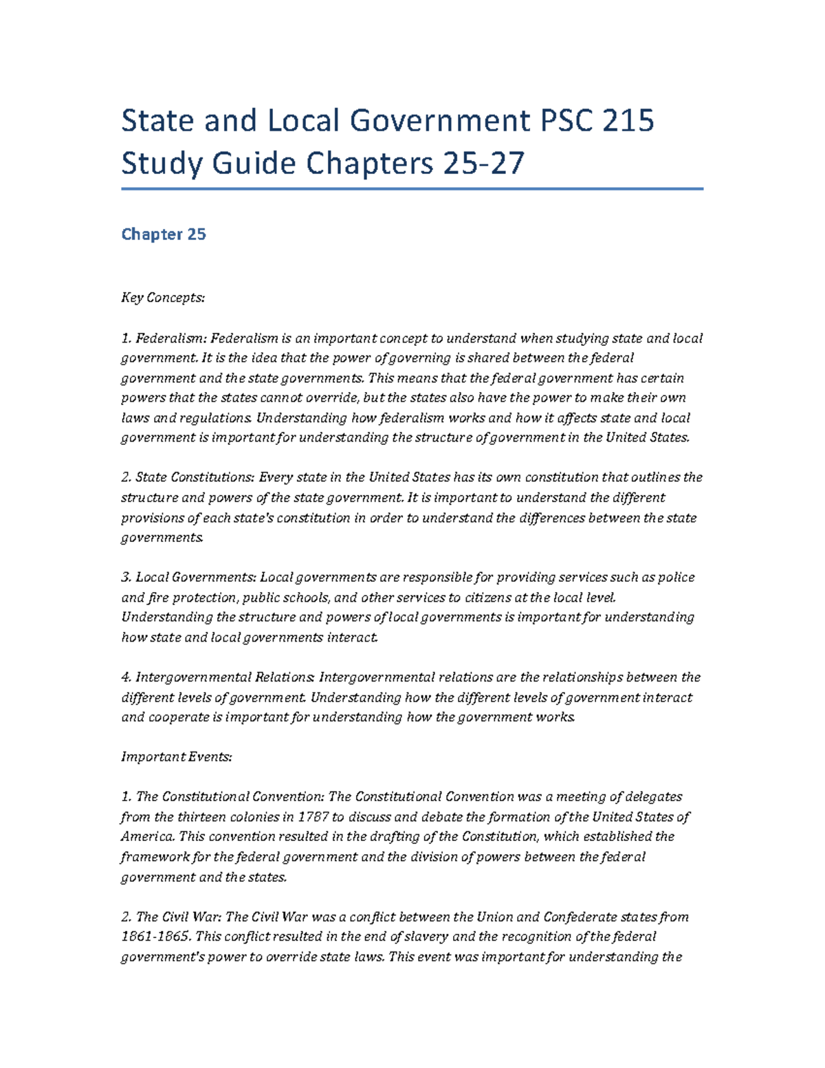 State and Local Government PSC 215 Study Guide Chapters 25-27 - It is the idea that the power of ...