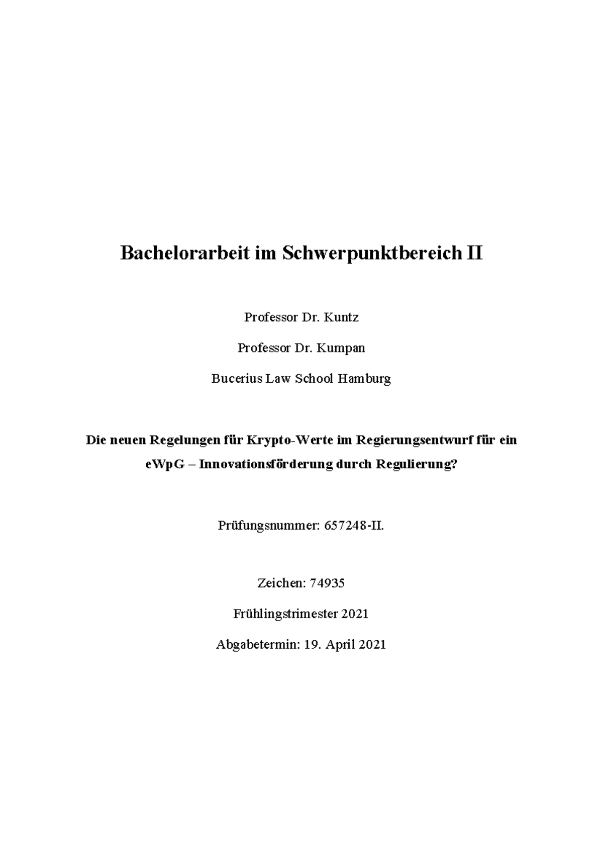 657248-II, Bachelorarbeit SPB II - Bachelorarbeit im Schwerpunktbereich ...