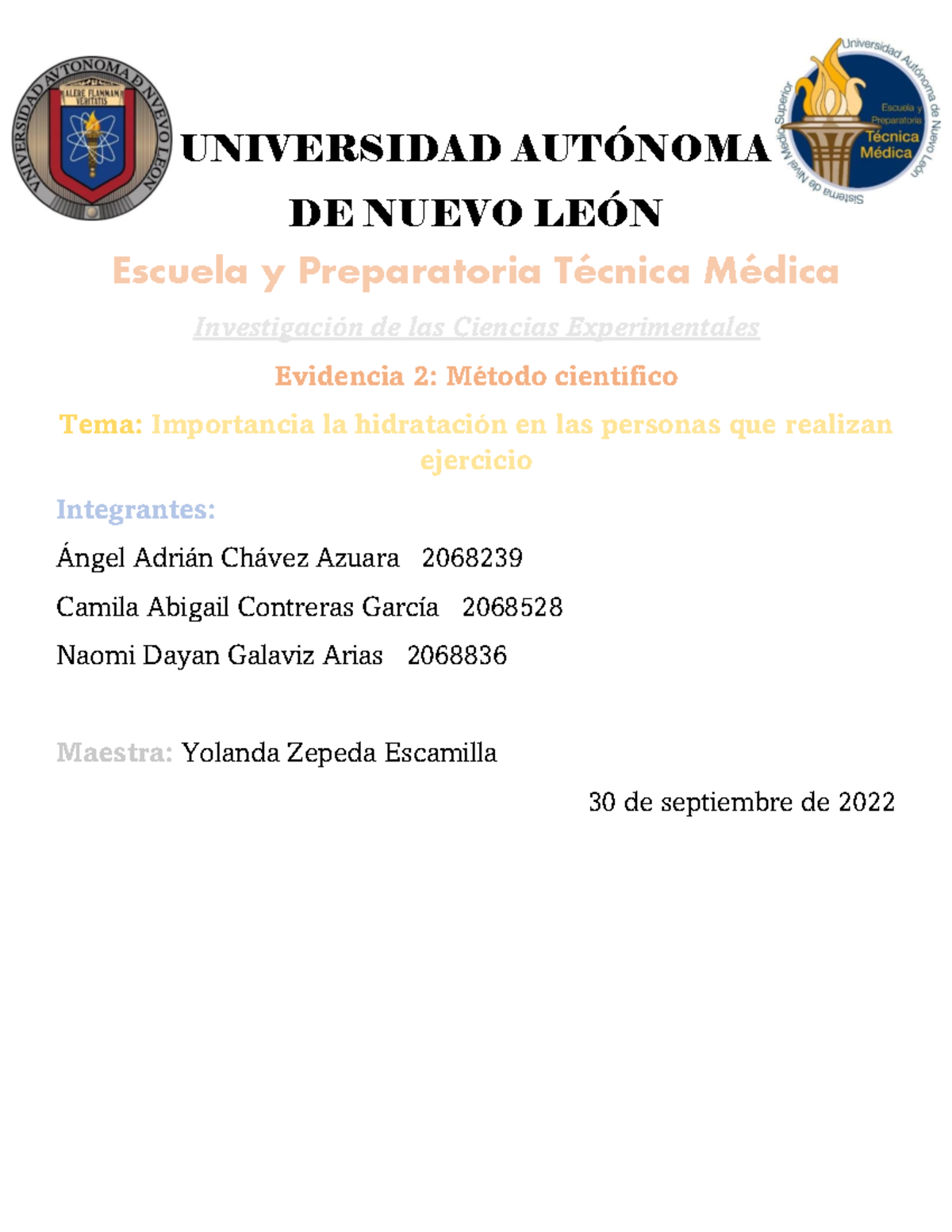 Equipo#2 EV2 Inv CEx - InvCEx - UNIVERSIDAD AUT”NOMA DE NUEVO LE”N Escuela y Preparatoria ...