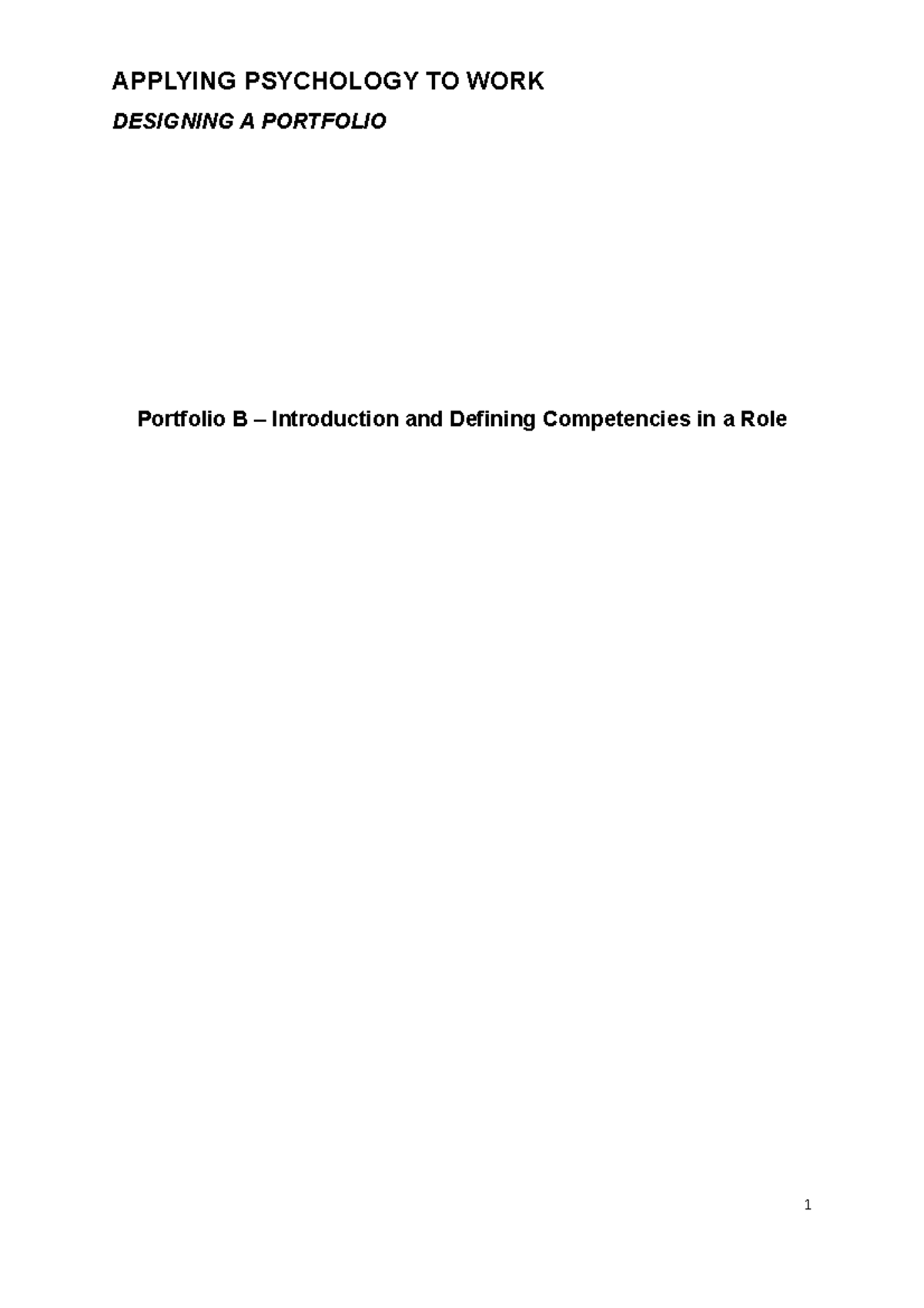 Portfolio Template PART B 2023 - APPLYING PSYCHOLOGY TO WORK DESIGNING ...