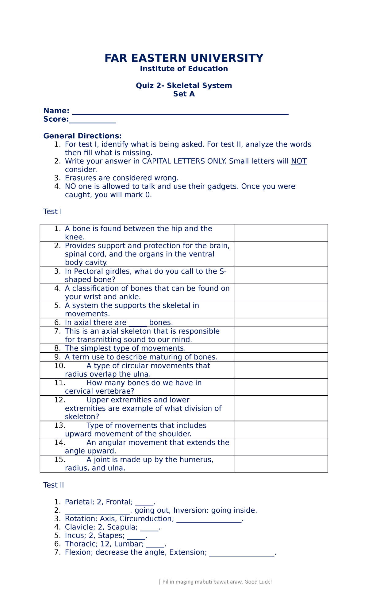 Quiz for skeletal Draft - FAR EASTERN UNIVERSITY Institute of Education ...