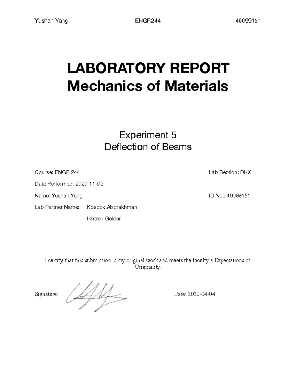 Lab 5 - Lab 5 ENGR244. Deflection beam. - LABORATORY REPORT Mechanics ...