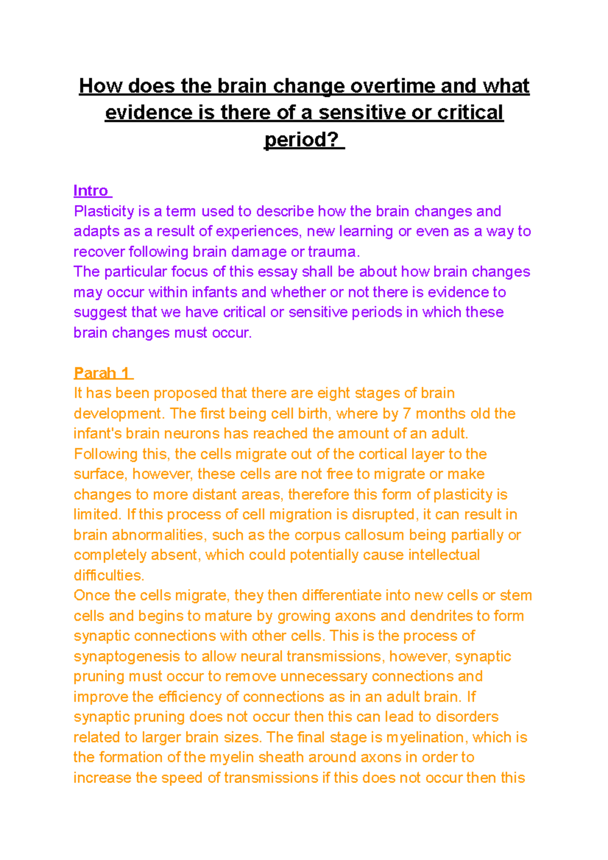 1. How does the brain change overtime and what evidence is there of a ...