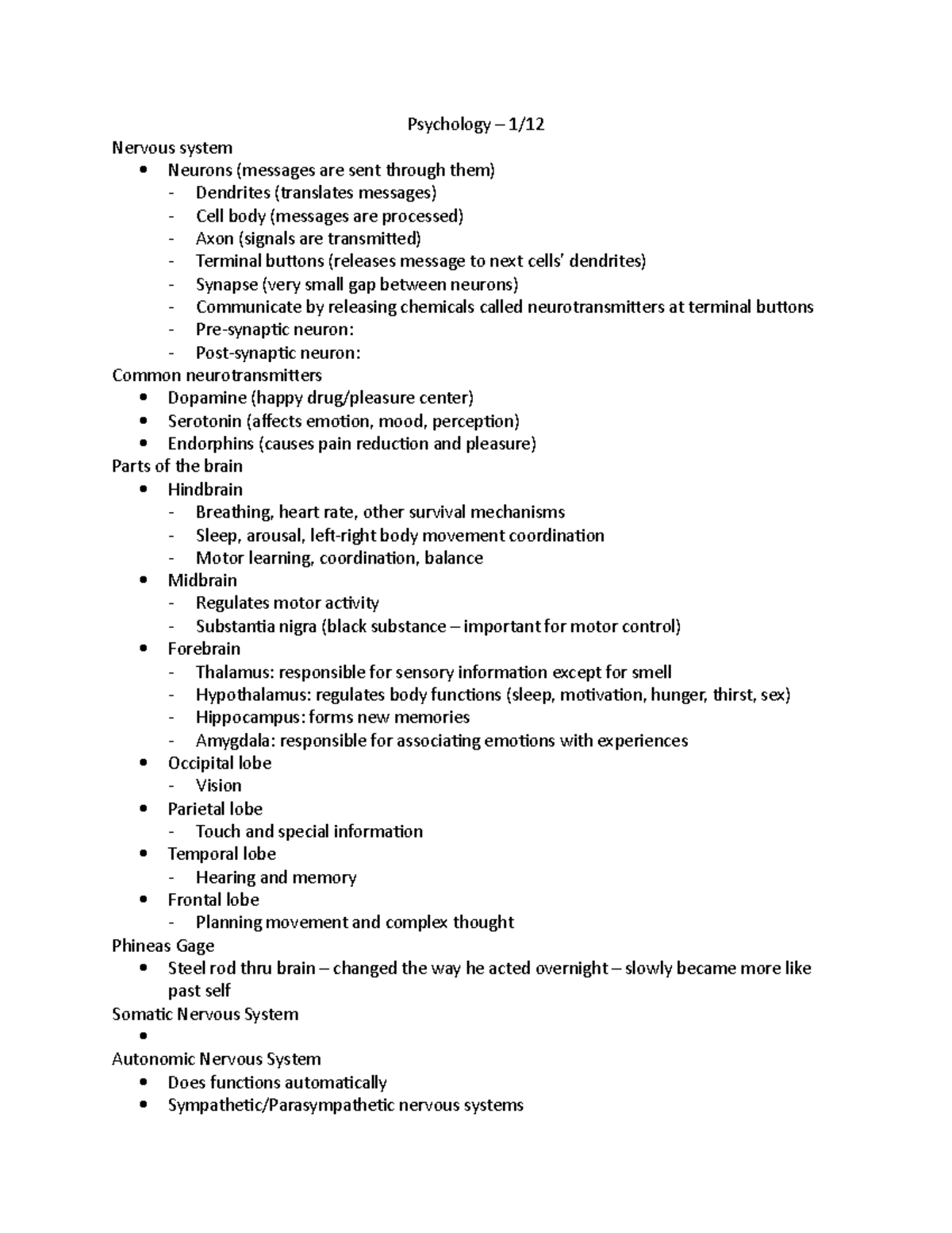 Psych notes, first day of class - Psychology – 1/ Nervous system ...