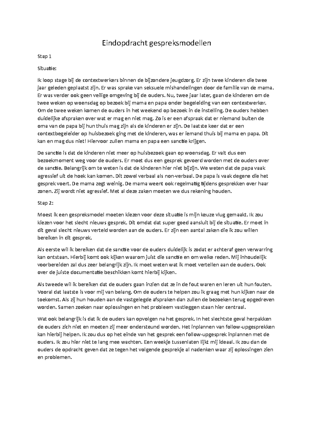 Eindopdracht gespreksmodellen - Er zijn twee kinderen die twee jaar ...