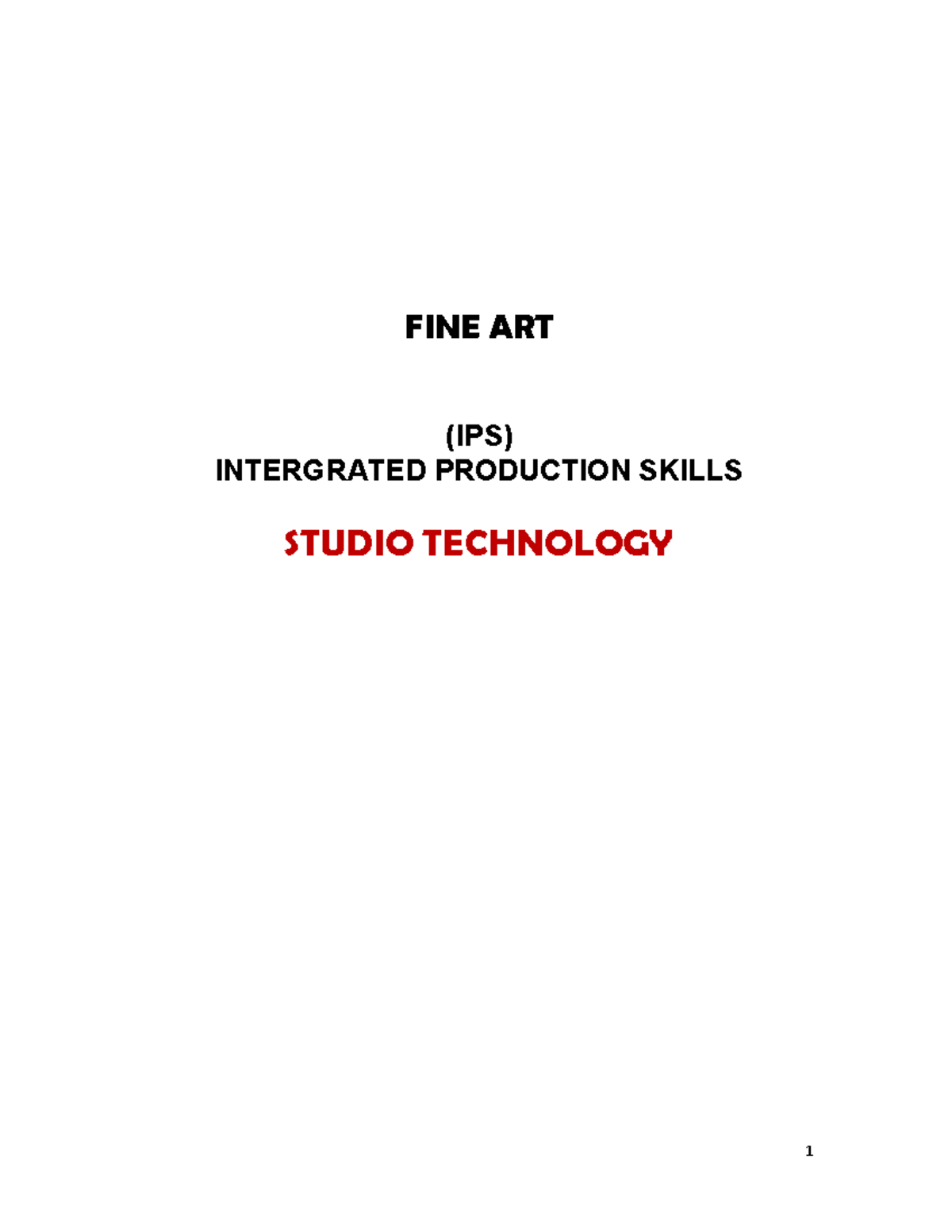 FINE-ART- Notes - fine - FINE ART (IPS) INTERGRATED PRODUCTION SKILLS ...