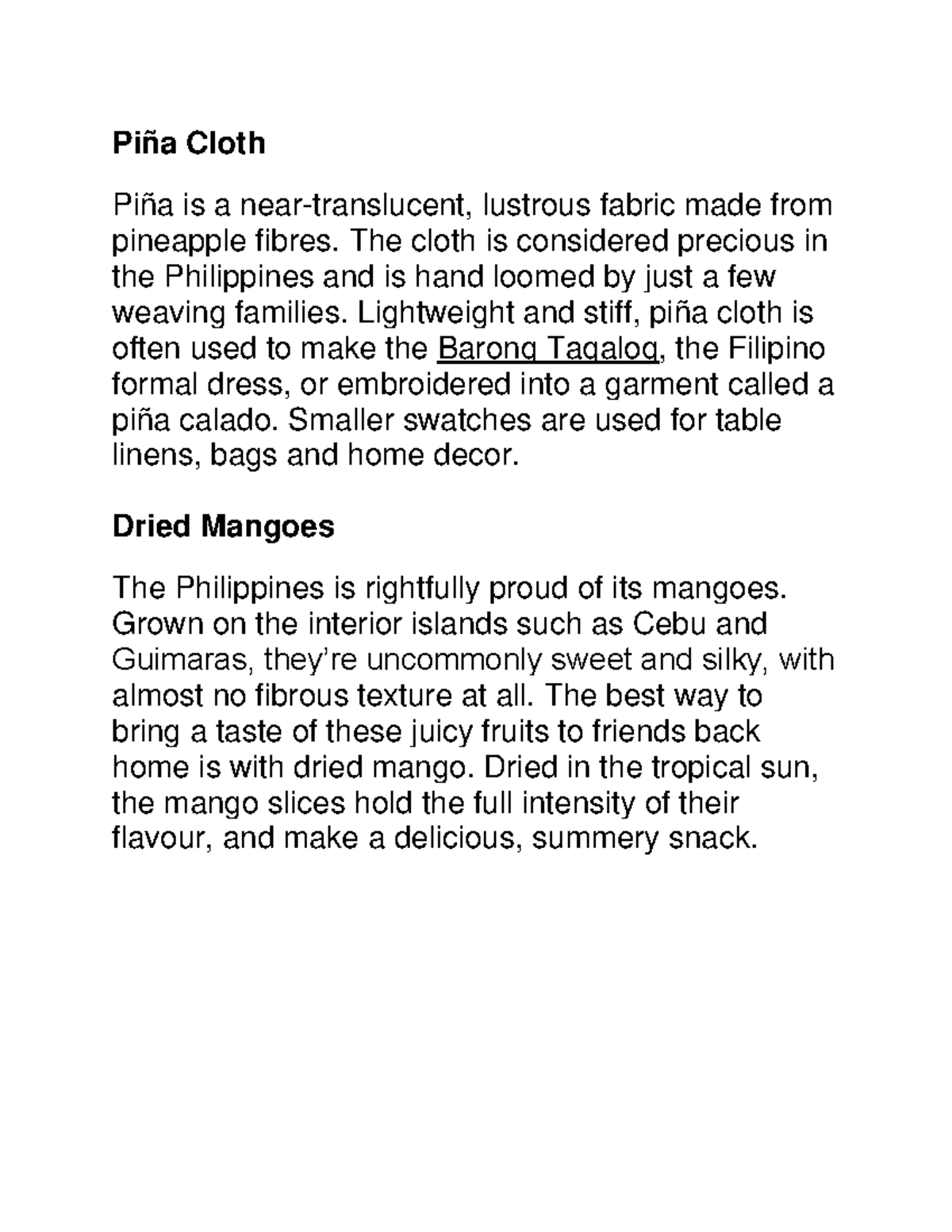 Piña Cloth - Piña Cloth Piña is a near-translucent, lustrous fabric ...