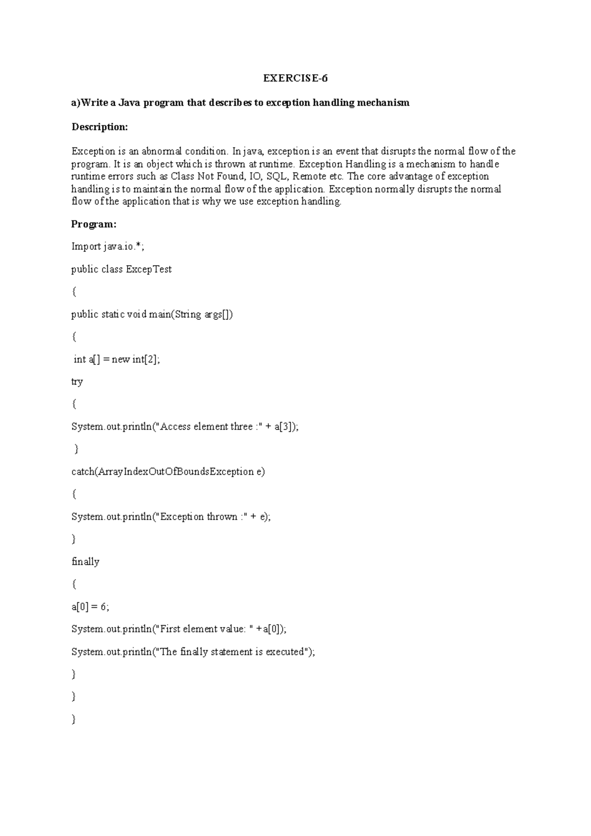 6th program - EXERCISE- a)Write a Java program that describes to exception handling mechanism ...