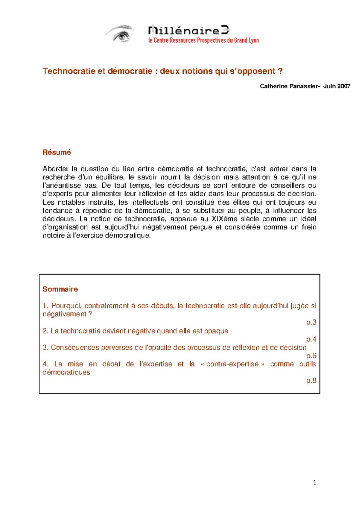 Technocratie et democratie - De tout temps, les décideurs se sont ...