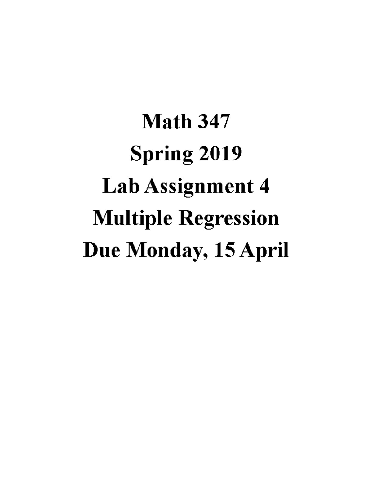 MTH 347 Lab 4 - Lab Report 4 - Math 347 Spring 2019 Lab Assignment 4 ...