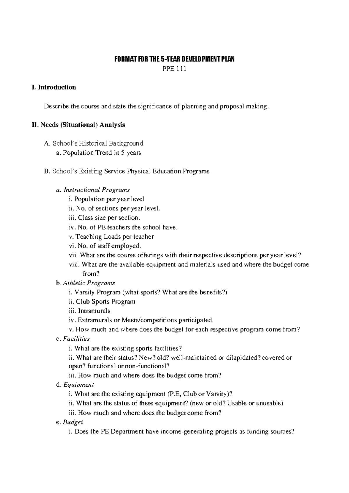 2024 5 YEAR DEVT PLAN Format - FORMAT FOR THE 5-YEAR DEVELOPMENT PLAN PPE 111 I. Introduction ...