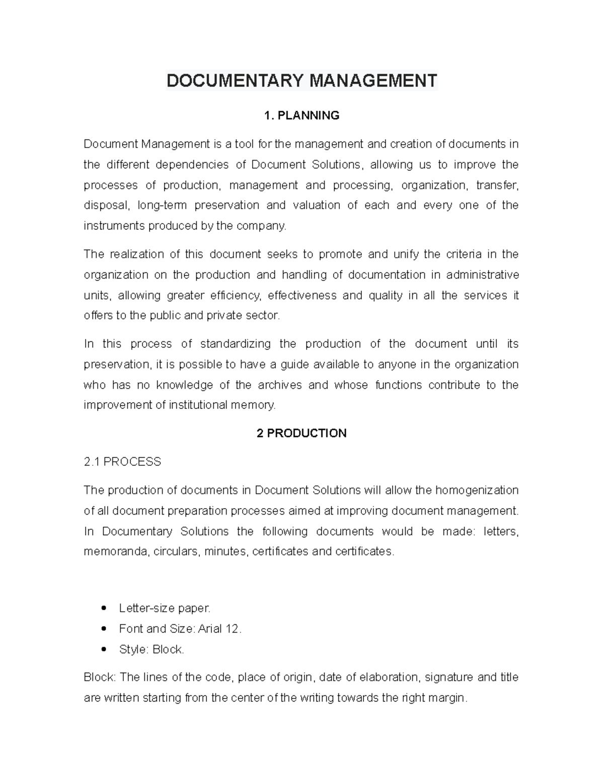 Documentary Management - DOCUMENTARY MANAGEMENT 1. PLANNING Document ...