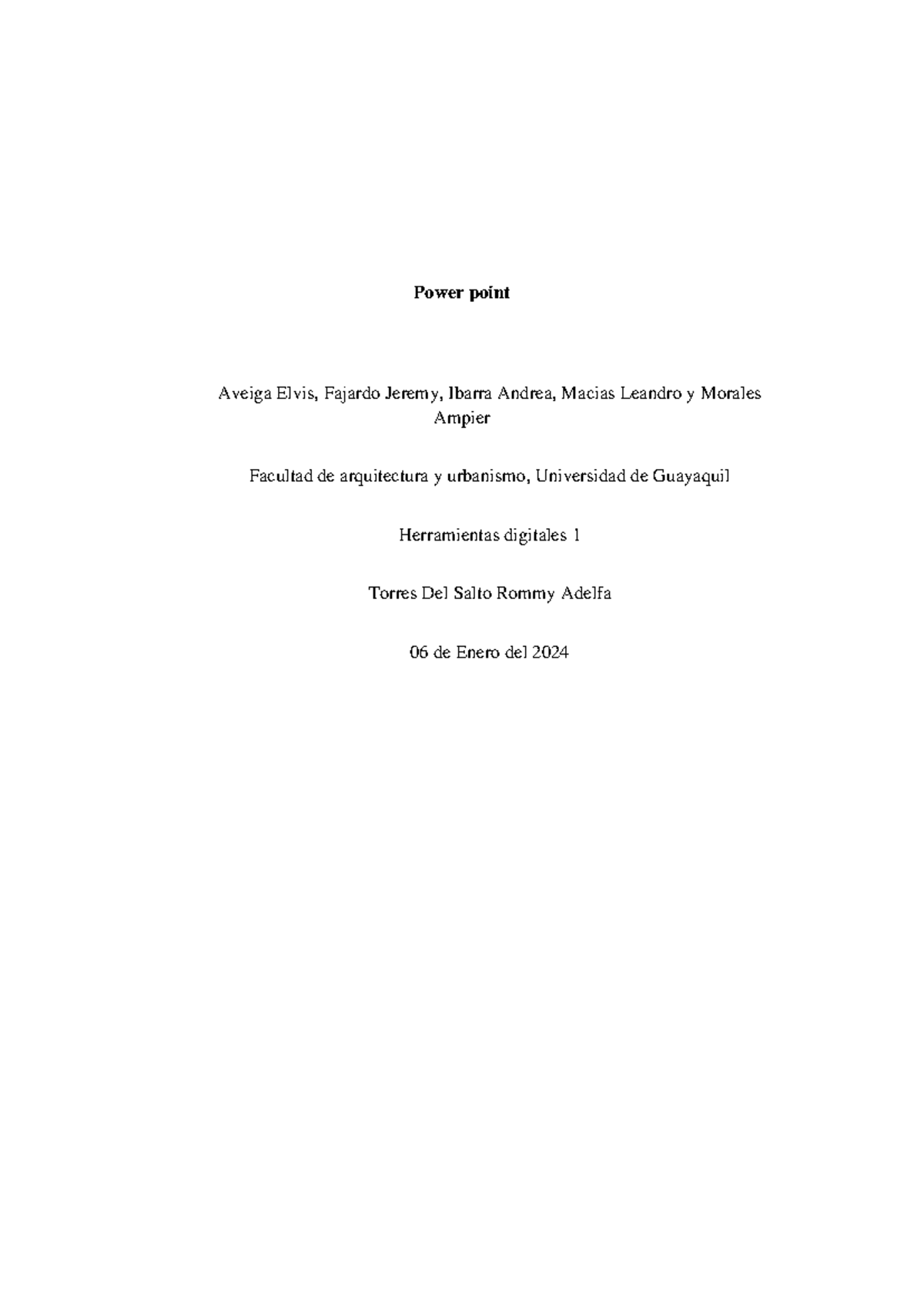 Power Point#2 - hola - Power point Aveiga Elvis, Fajardo Jeremy, Ibarra ...