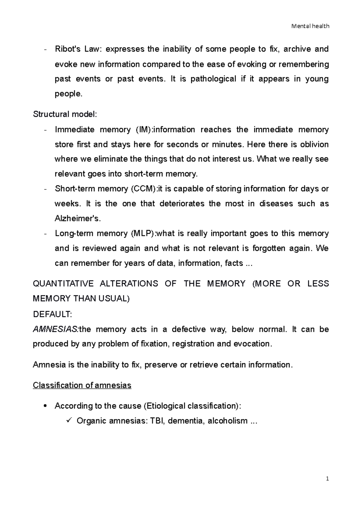 Unit 2 Anatomy and Physiology - Ribot's Law: expresses the inability of ...