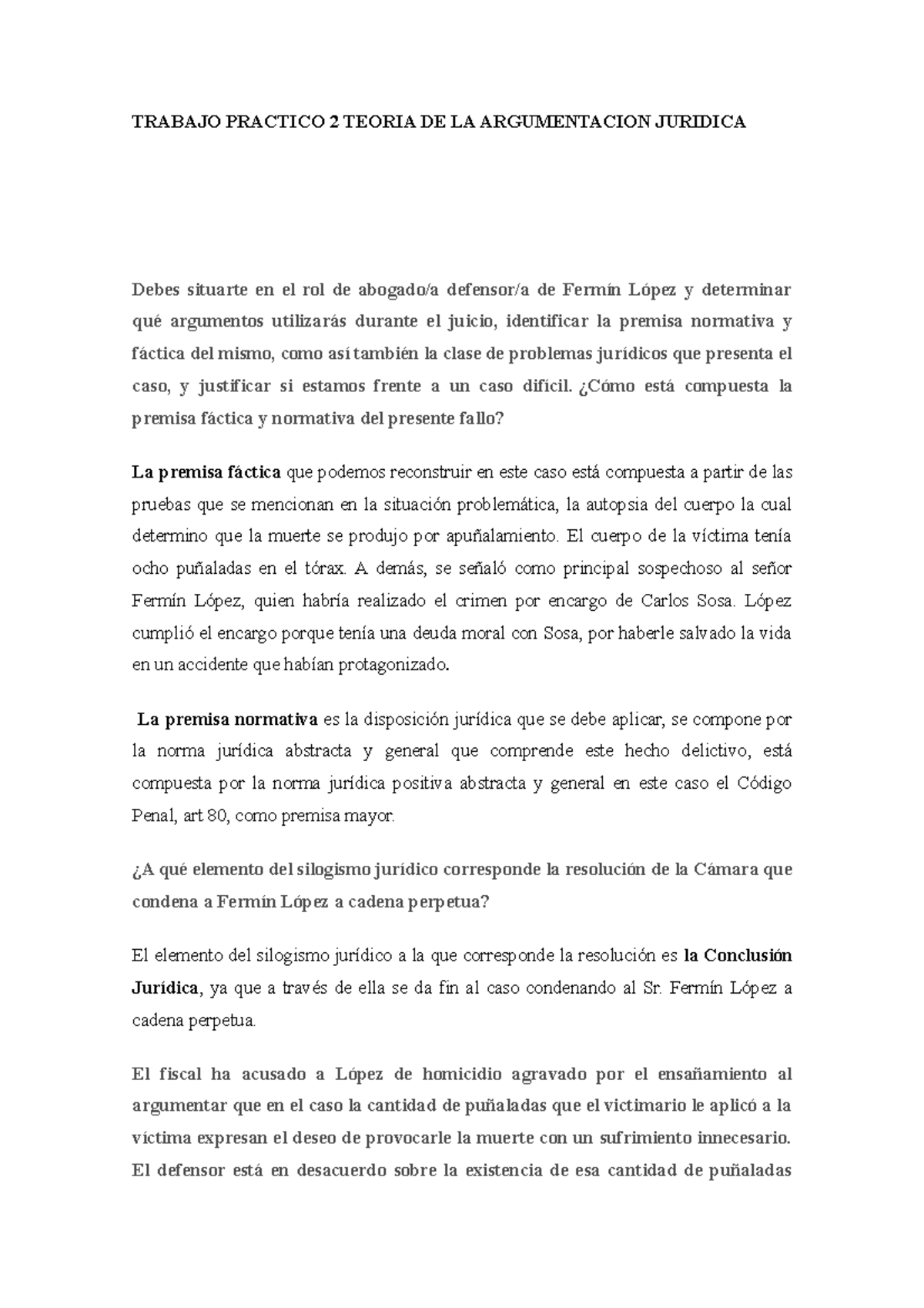 Trabajo Practico 2 Teoria DE LA Argumentacion Juridica - TRABAJO PRACTICO 2 TEORIA DE LA - Studocu
