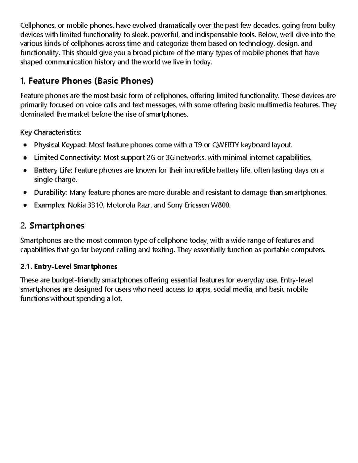 4 - engeng - Cellphones, or mobile phones, have evolved dramatically ...