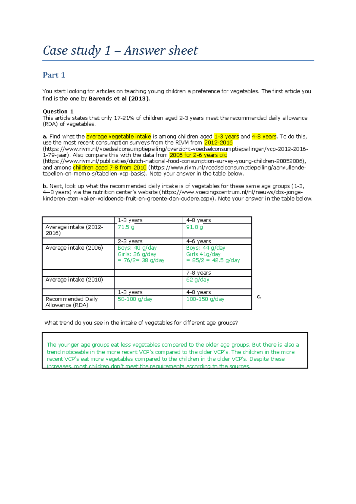 Case study 1 answer sheet - Case study 1 – Answer sheet Part 1 You start looking for articles on ...