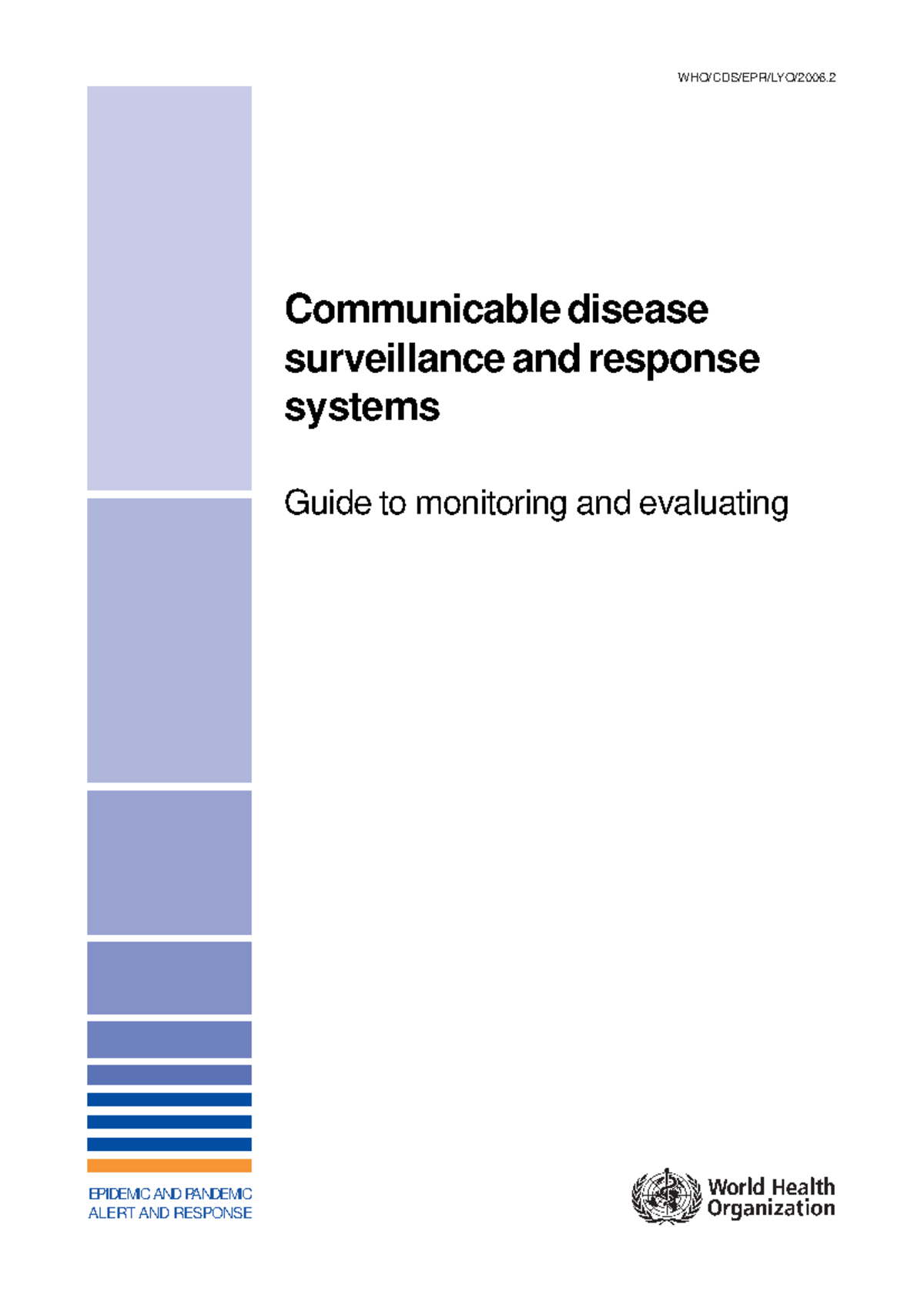 Communicable diseases - EPIDEMIC AND PANDEMIC ALERT AND RESPONSE ...