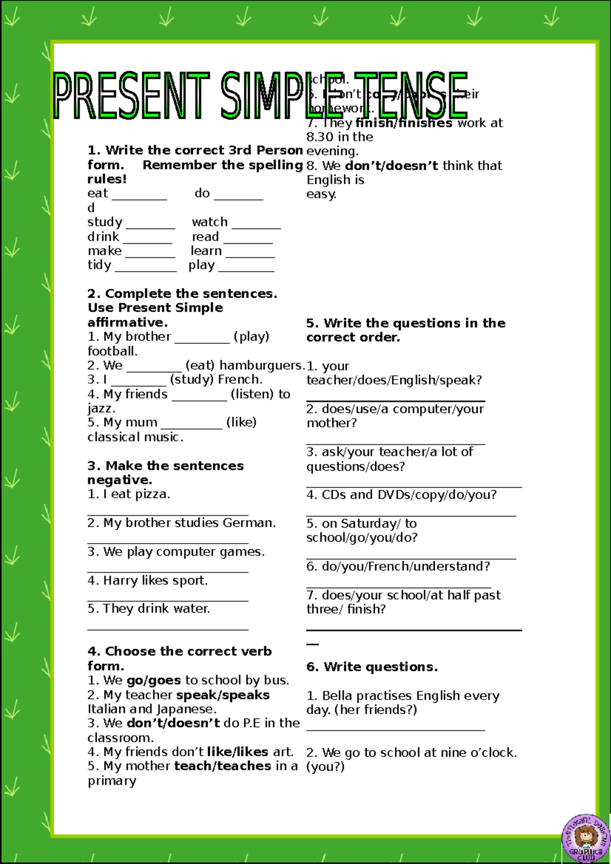 4 - Hola - Write the correct 3rd Person form. Remember the spelling ...