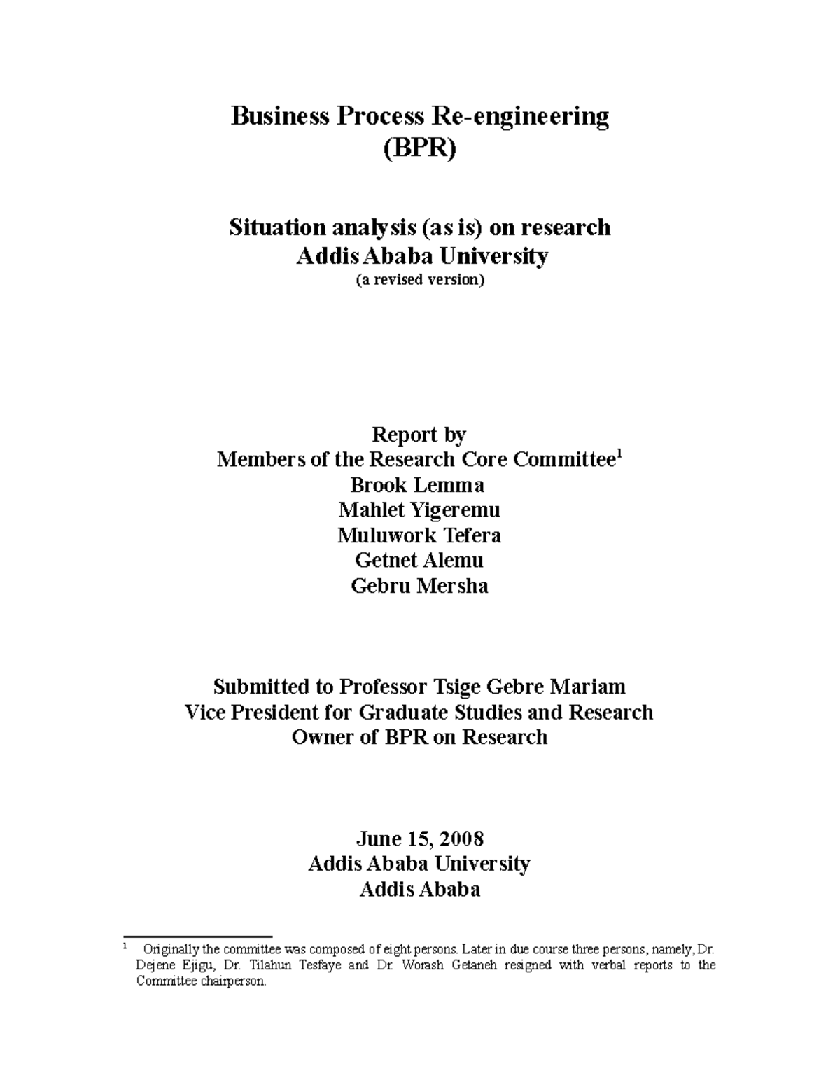 AS-IS Research Report - Business Process Re-engineering (BPR) Situation ...