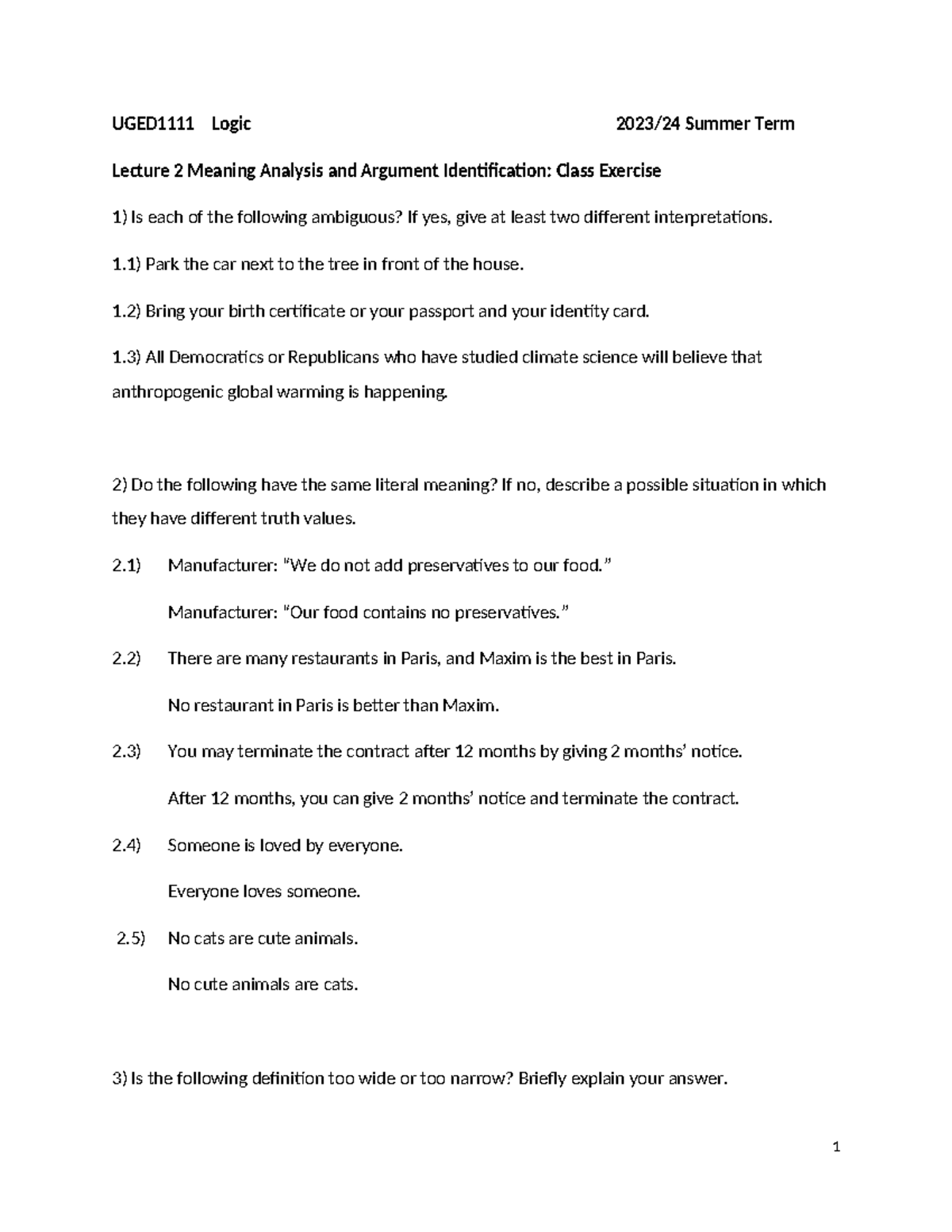 UG 1111Lecture 2 Class Exercise - UGED1111 Logic 2023/24 Summer Term Lecture 2 Meaning Analysis ...