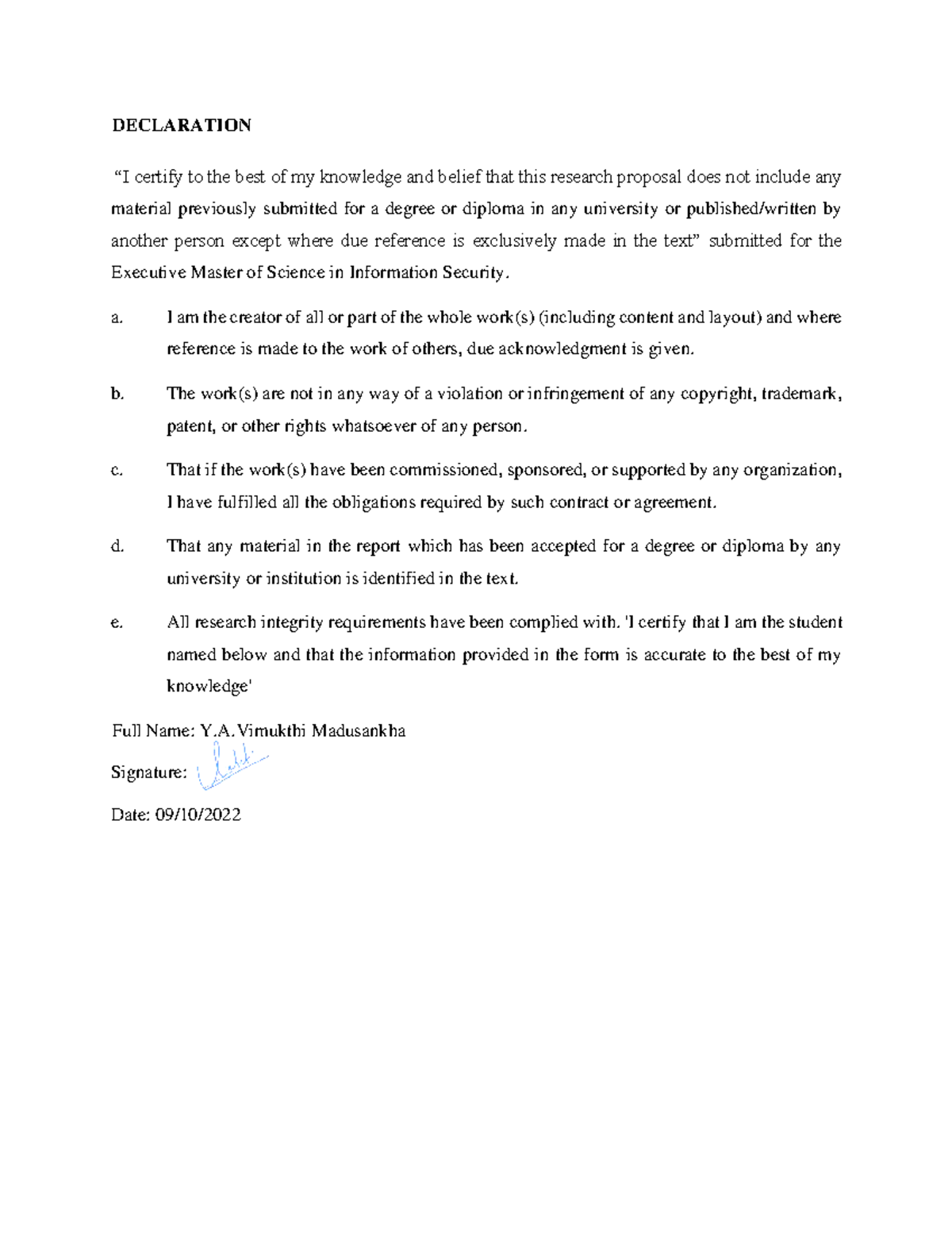 Student Declaration for Research Proposal - DECLARATION “I certify to ...