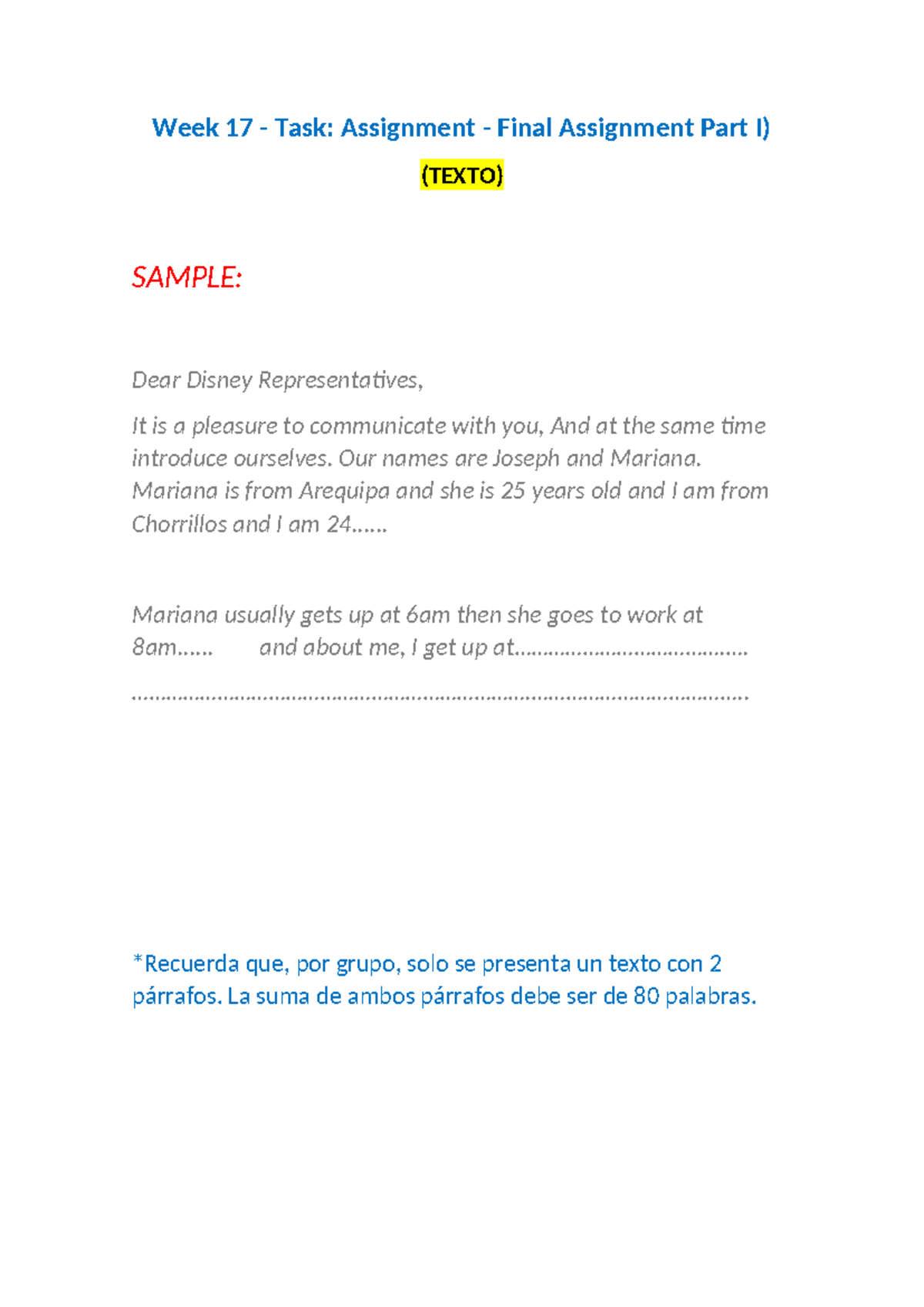 WEEK 17 (tarea ejemplo-Writing) E1 - Week 17 - Task: Assignment - Final Assignment Part I ...