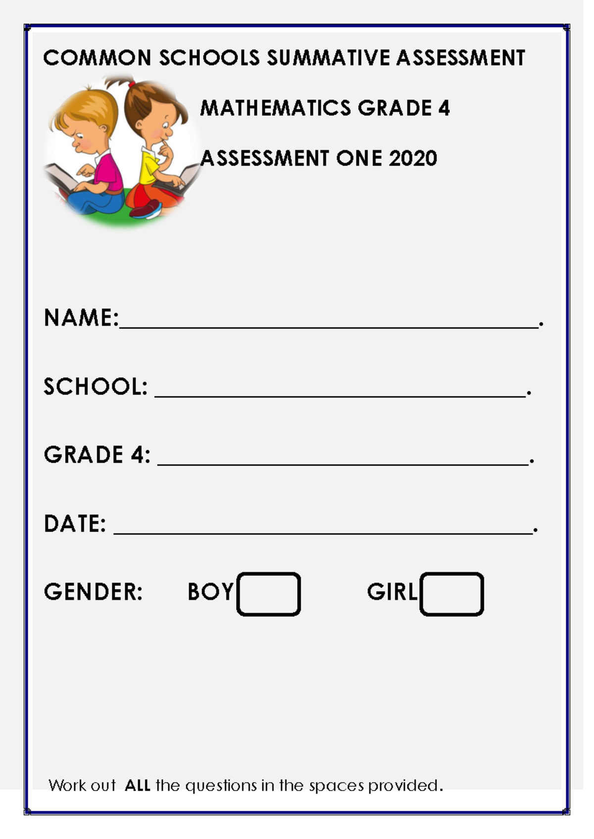 Grade 4 - Common Schools Summative Assessment - COMMON SCHOOLS ...