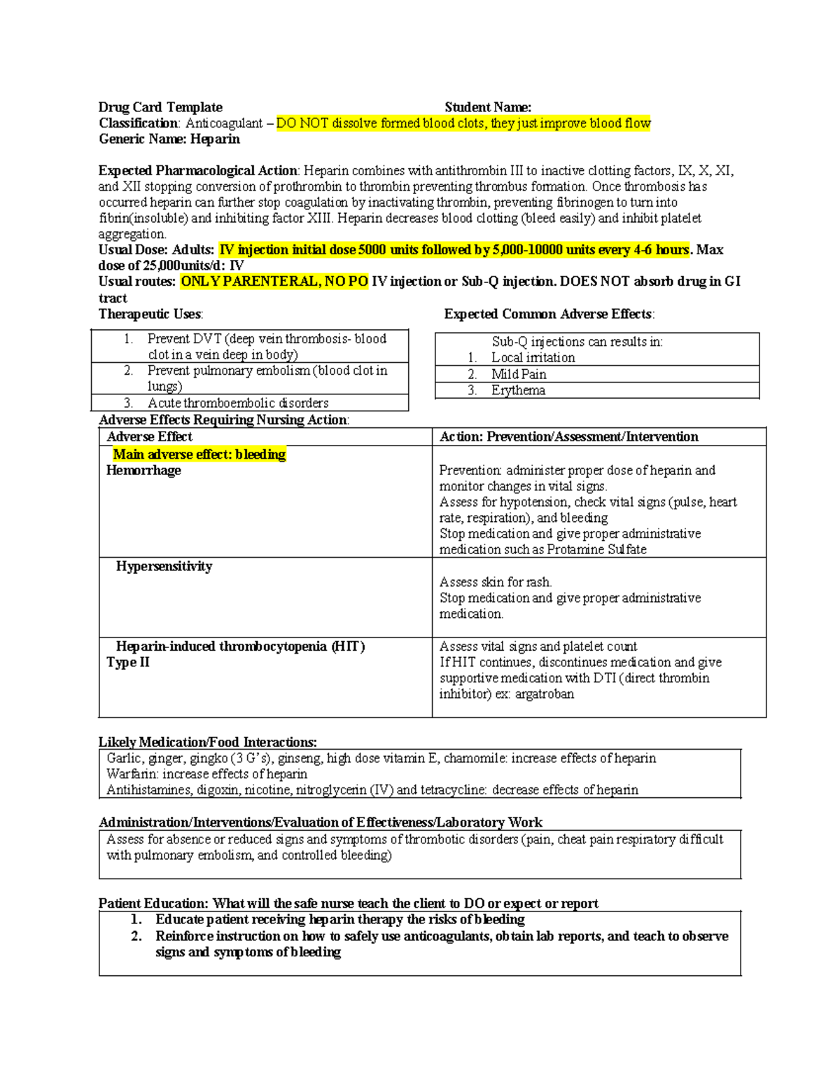 Heparin - Notes - Drug Card Template Student Name: Classification ...