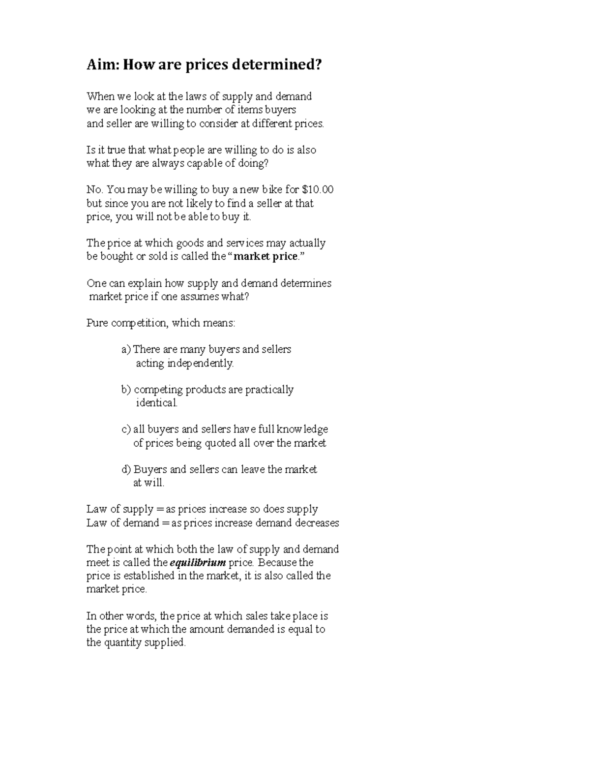 Lesson Eco 13Prices Determined - Aim: How are prices determined? When ...