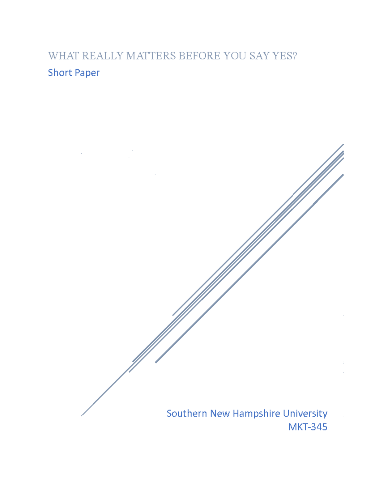 Elmore Elizabeth Module Four What Really Matters to you Before you Say Yes - WHAT REALLY MATTERS ...