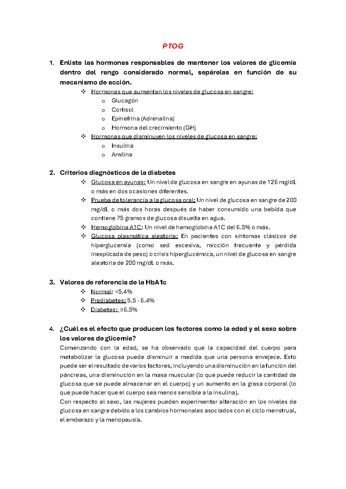 PTOG - Resumen con preguntas de la PTOG - PTOG 1. Enliste las hormonas ...