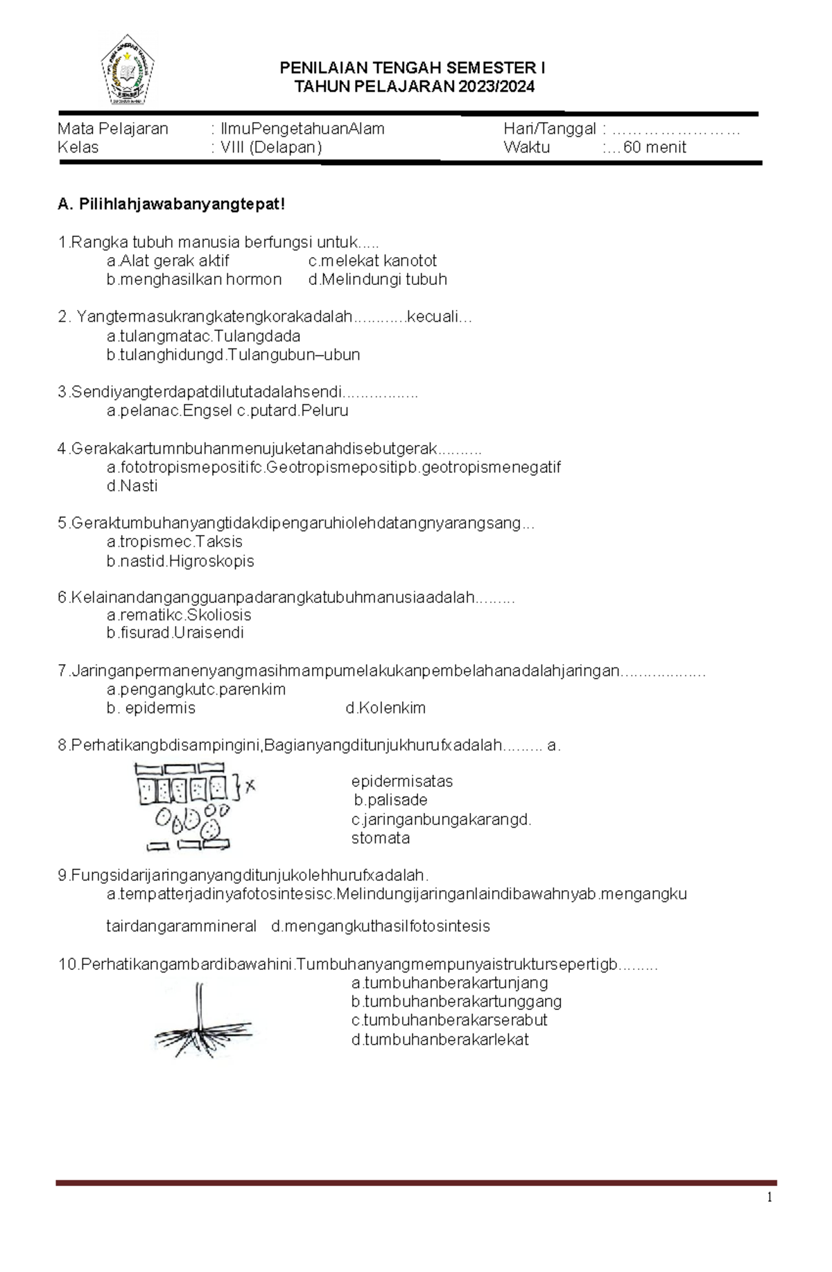 1- Soal PTS IPA Kelas 8 Sem. 1 - www - 1 PENILAIAN TENGAH SEMESTER I TAHUN PELAJARAN 2023 / 2024 ...