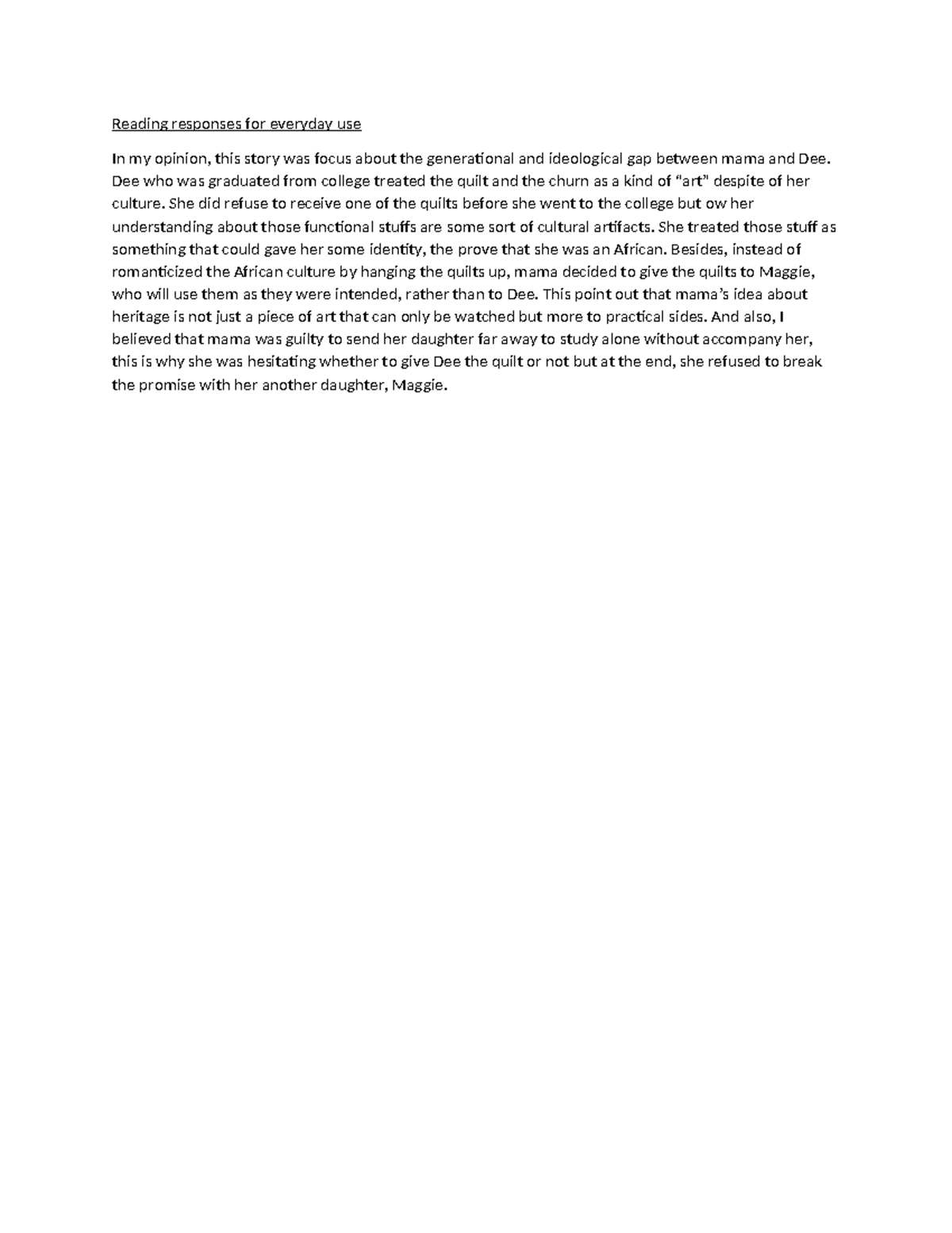 Reading responses for everyday use - Dee who was graduated from college ...