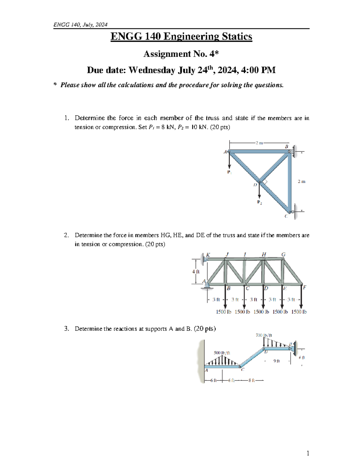 ENGG 140 Assignment No.4 (2024) - ENGG 140 , July, 20 24 1 ENGG 140 ...