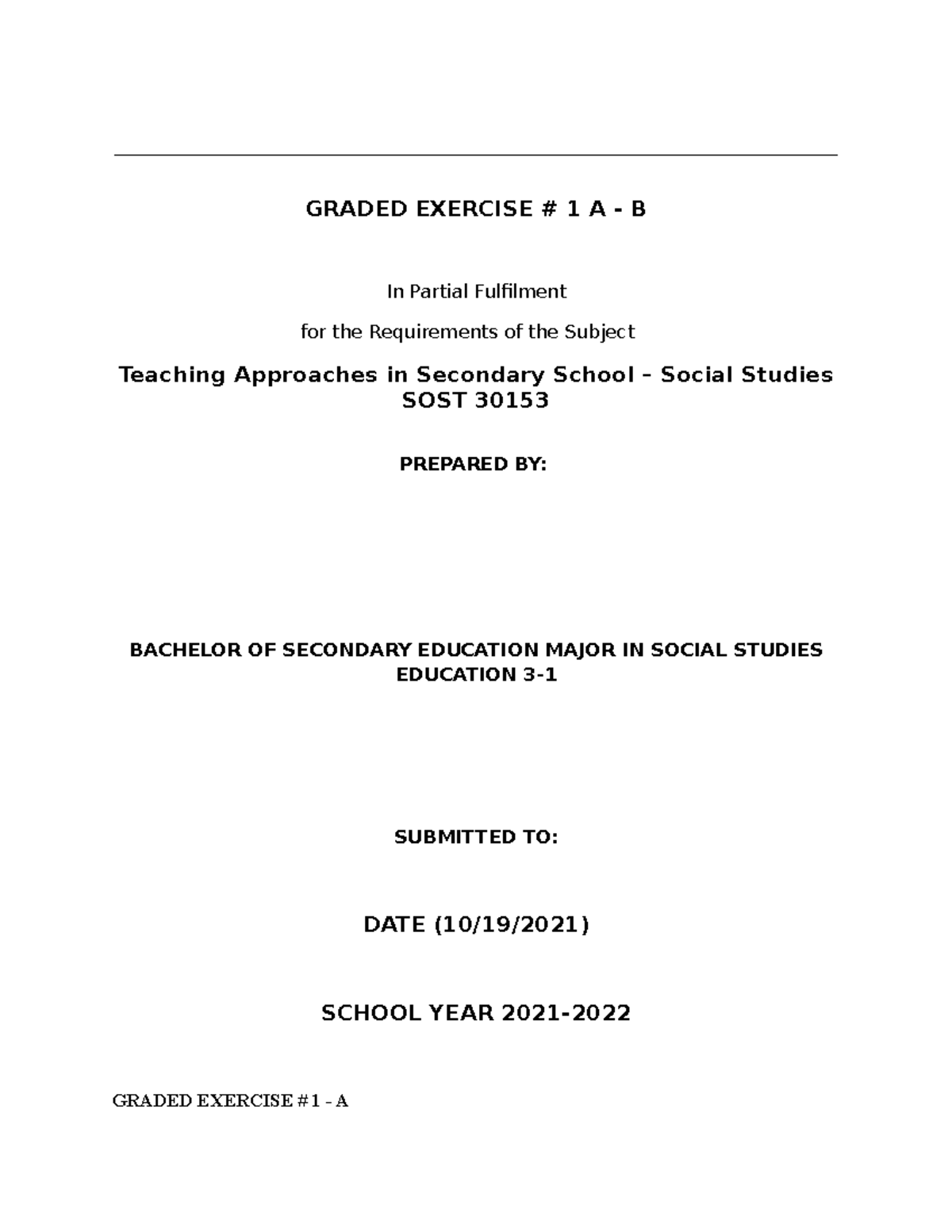 Graded Exercise 1 A B - Enjoy :) - GRADED EXERCISE # 1 A - B In Partial ...