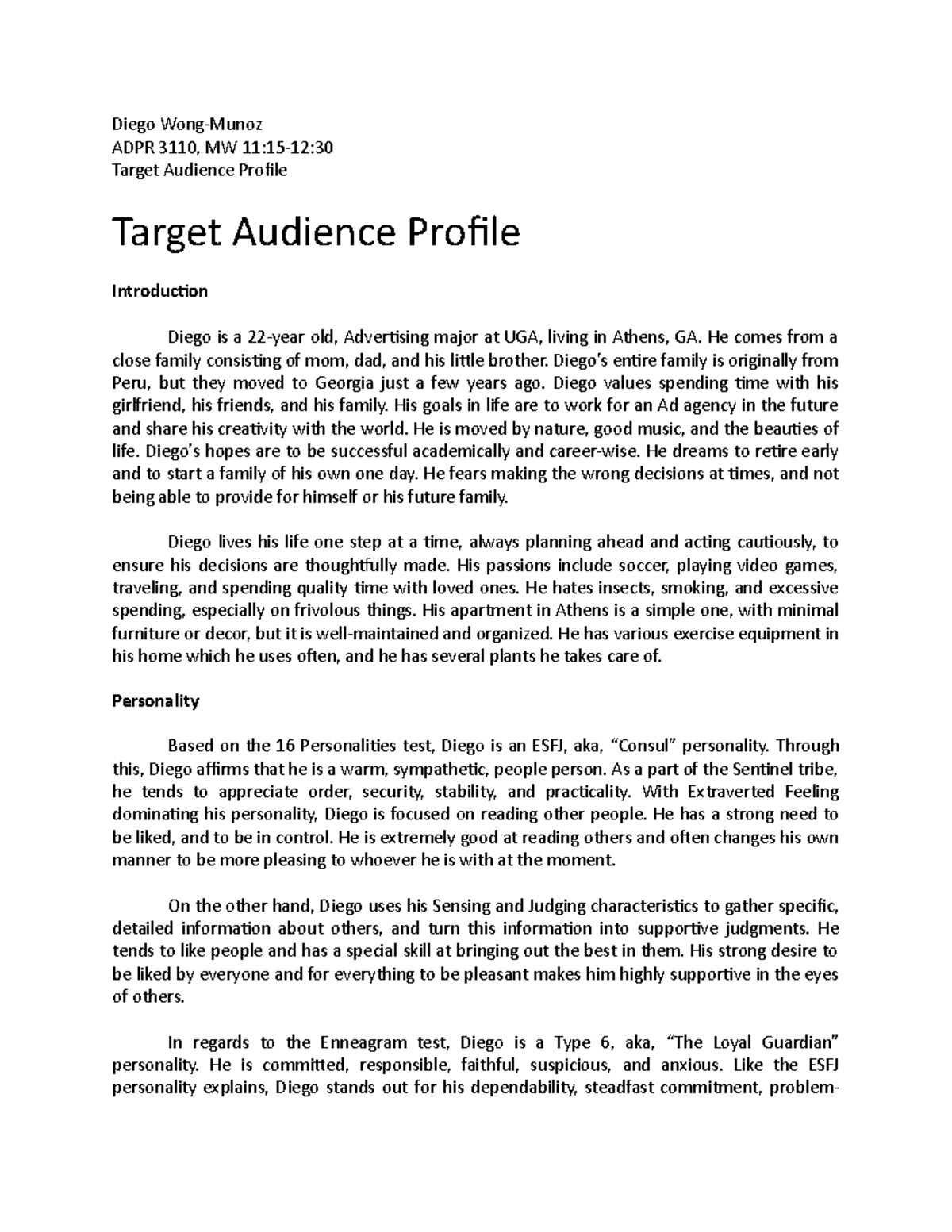 Target audience profile copy - Diego Wong-Munoz ADPR 3110, MW 11:15-12 ...