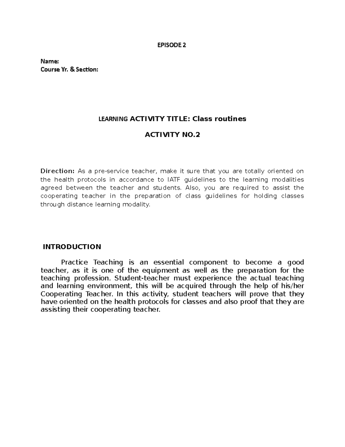 Module- Episode-2 - Teaching Internship - EPISODE 2 Name: Course Yr ...