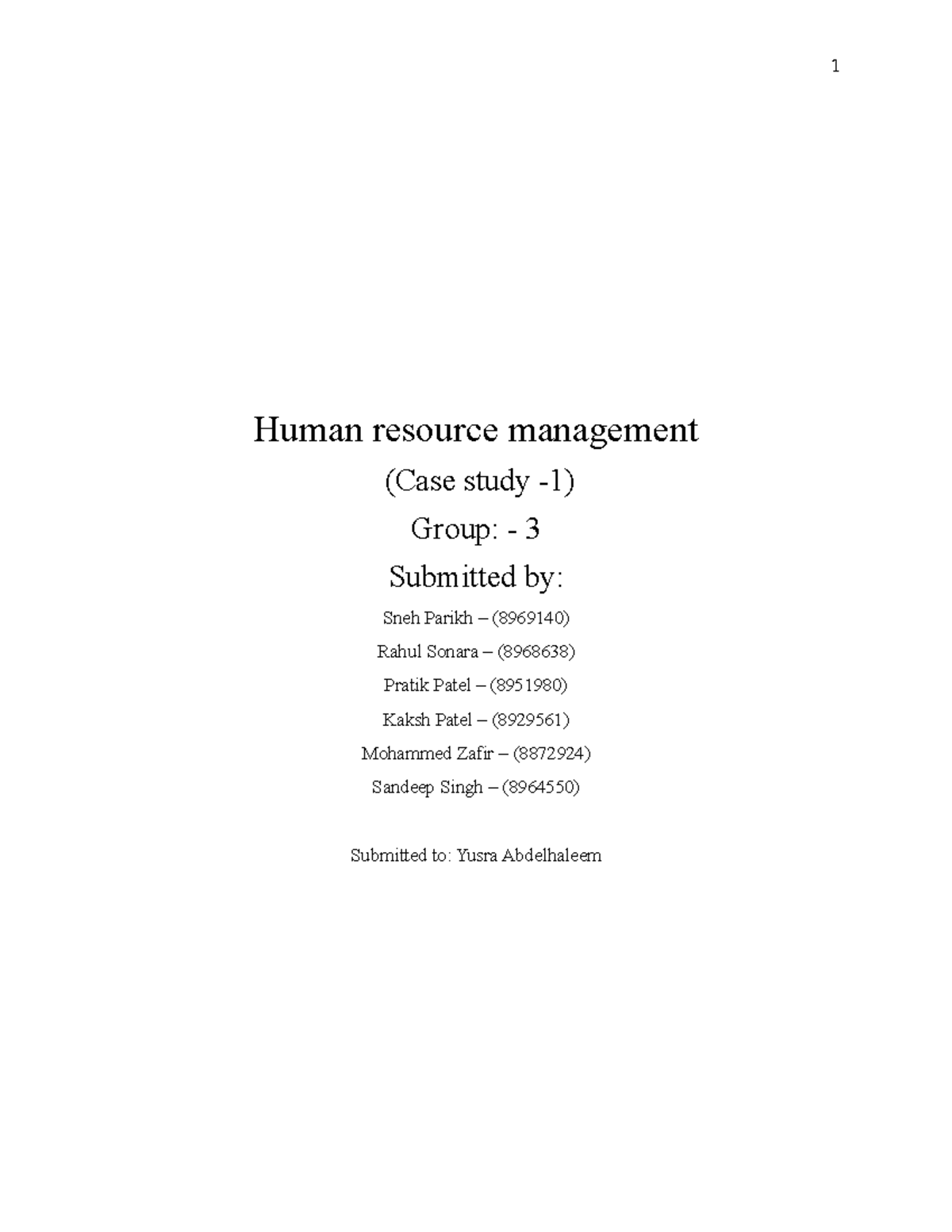 Group 3 case study - HRM8401-24F, Conestoga College - Human resource management (Case study -1 ...