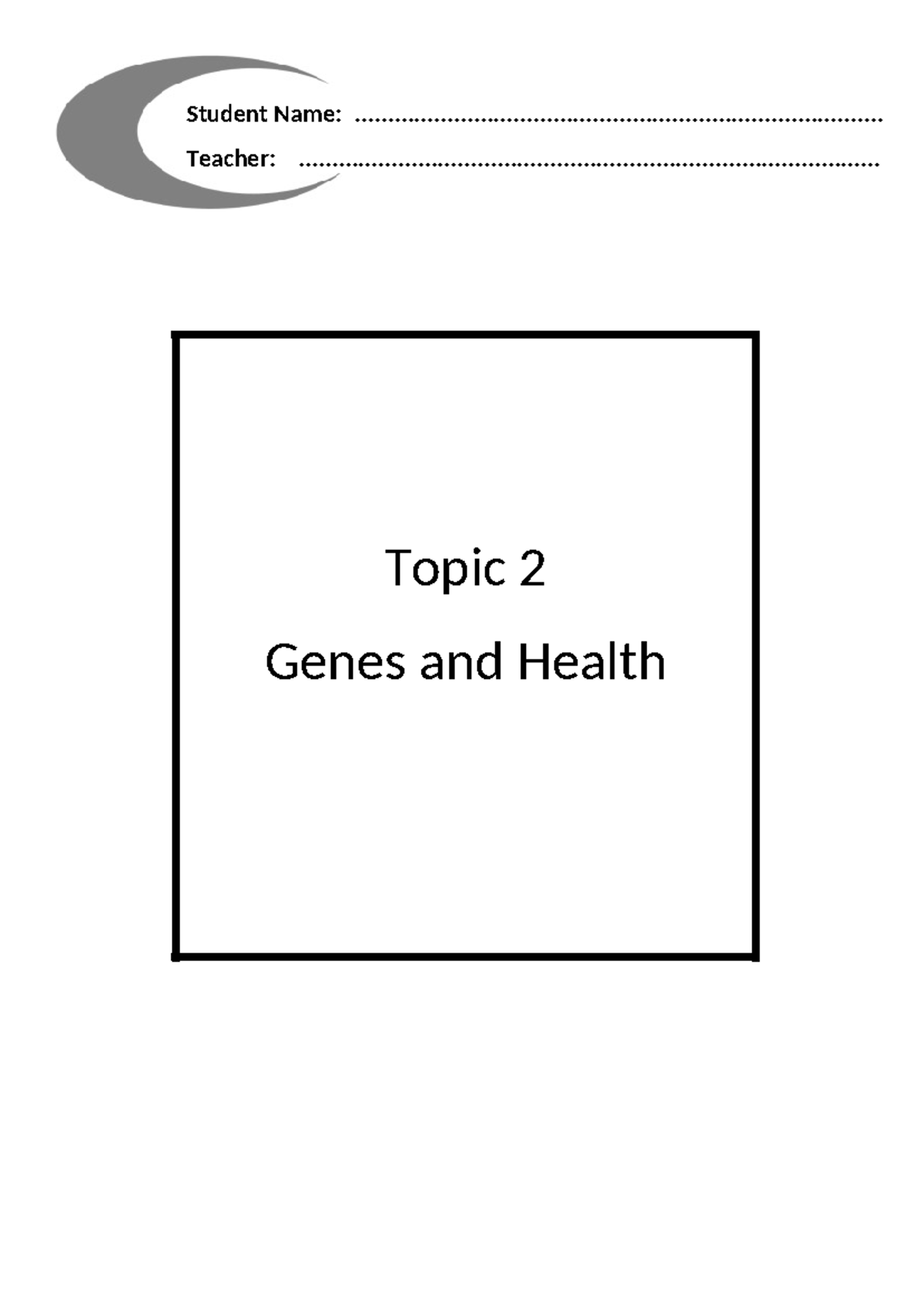 Topic 2 student booklet - Student Name: - Studocu