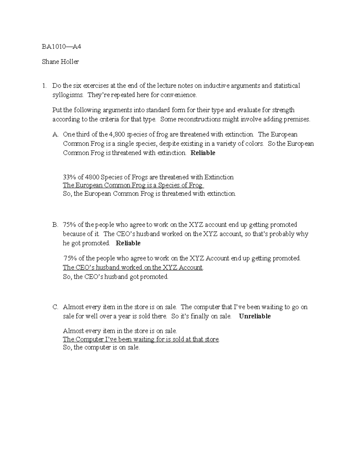 Critical thinking homework - BA1010—A4 Shane Holler 1. Do the six exercises at the end of the ...