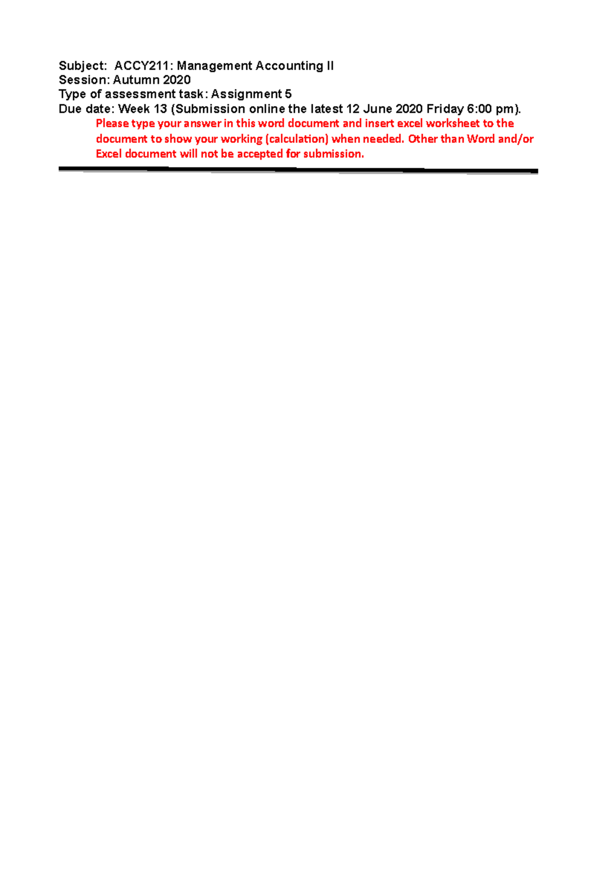 Assignment 5 Solution - Subject: ACCY211: Management Accounting II ...