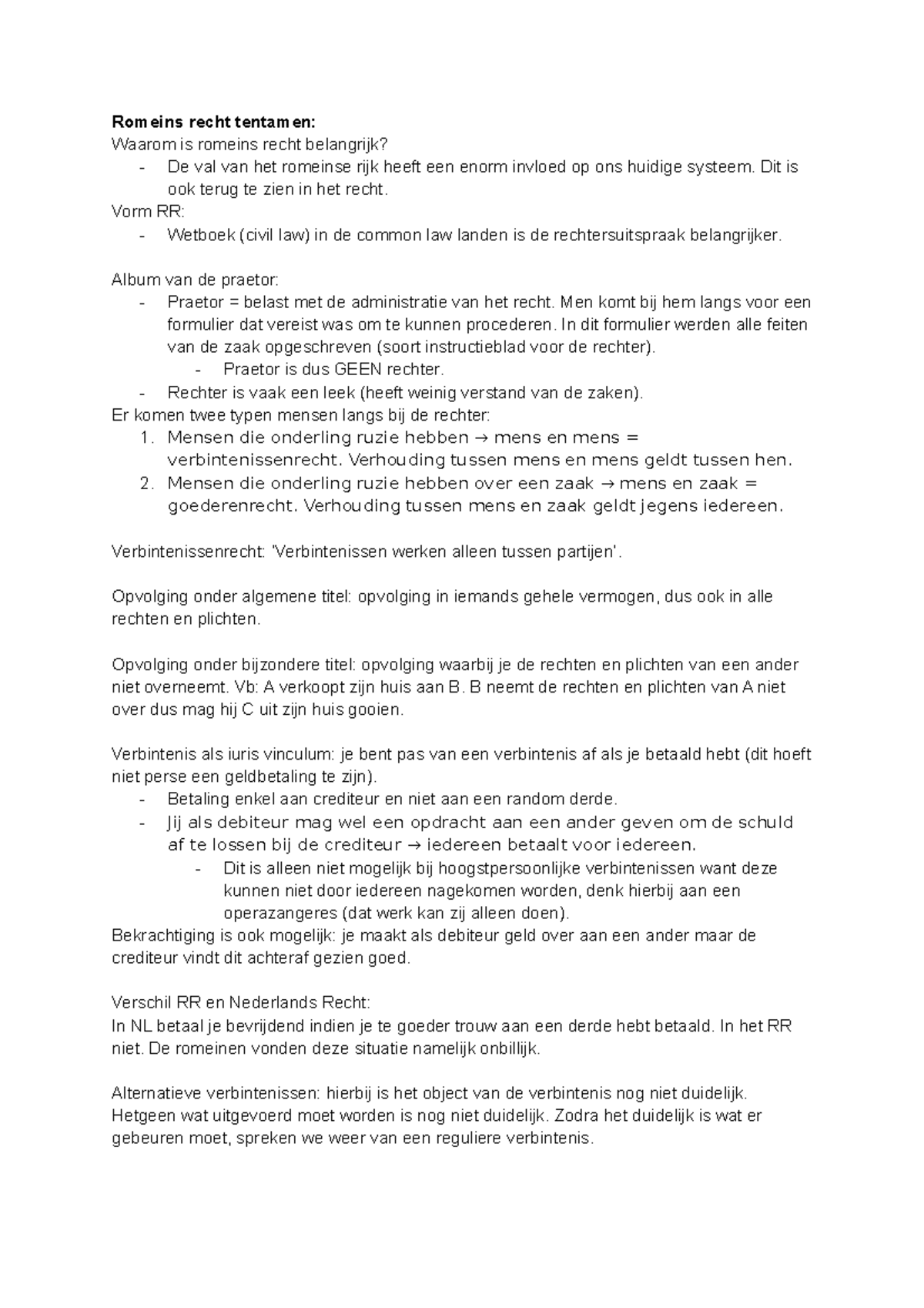 Romeins recht tentamen - Romeins recht tentamen: Waarom is romeins ...