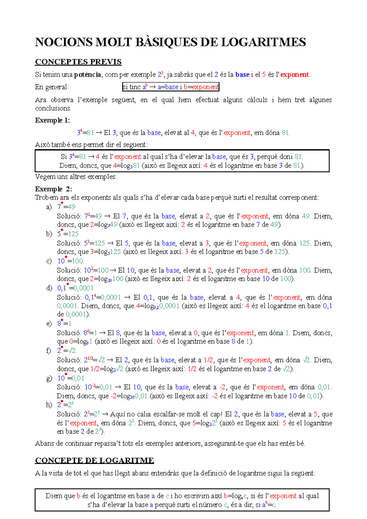 Logaritmes Nocions Basiques 2 - NOCIONS MOLT BÀSIQUES DE LOGARITMES ...
