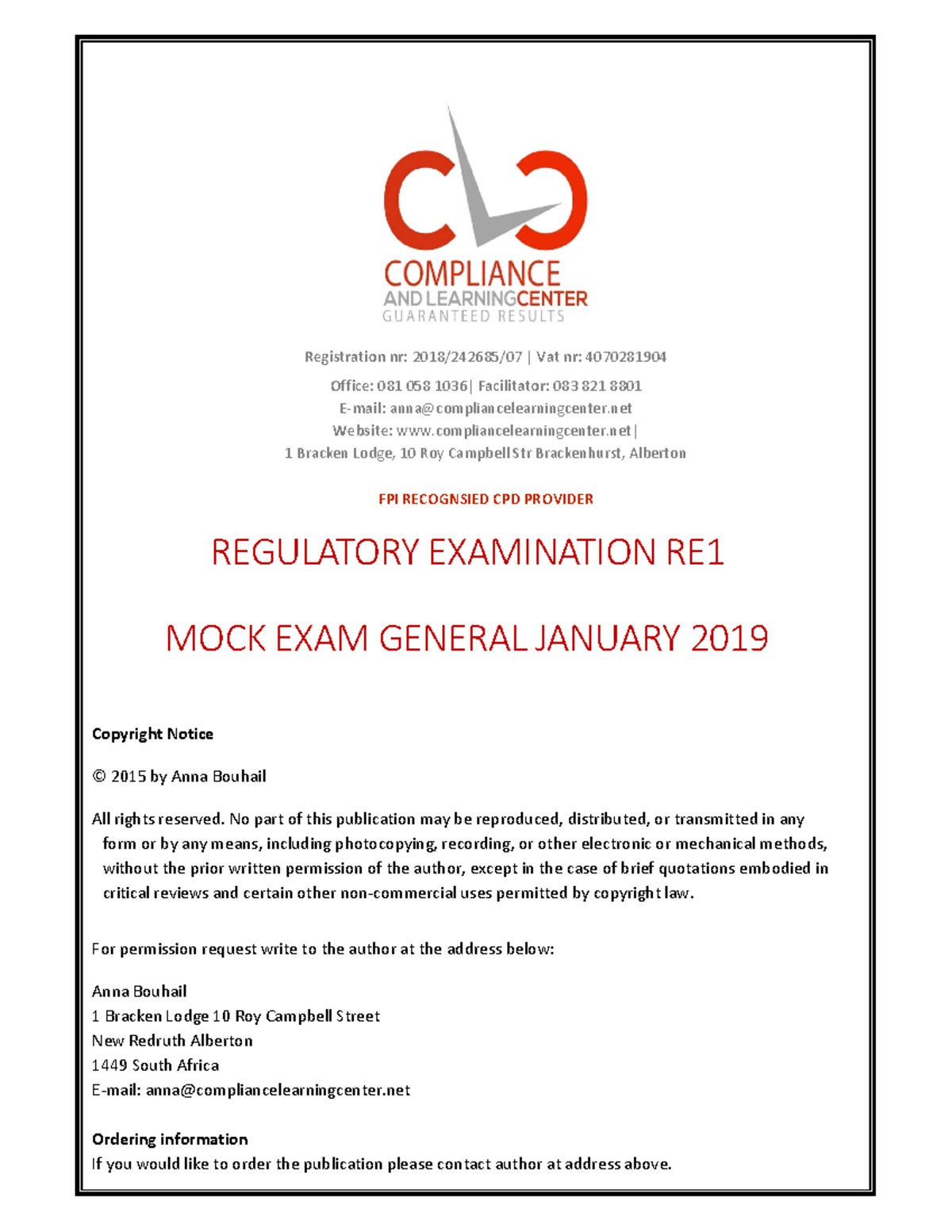 RE1 Mock Exam General Jan 2019 - REGULATORY EXAMINATION RE MOCK EXAM ...