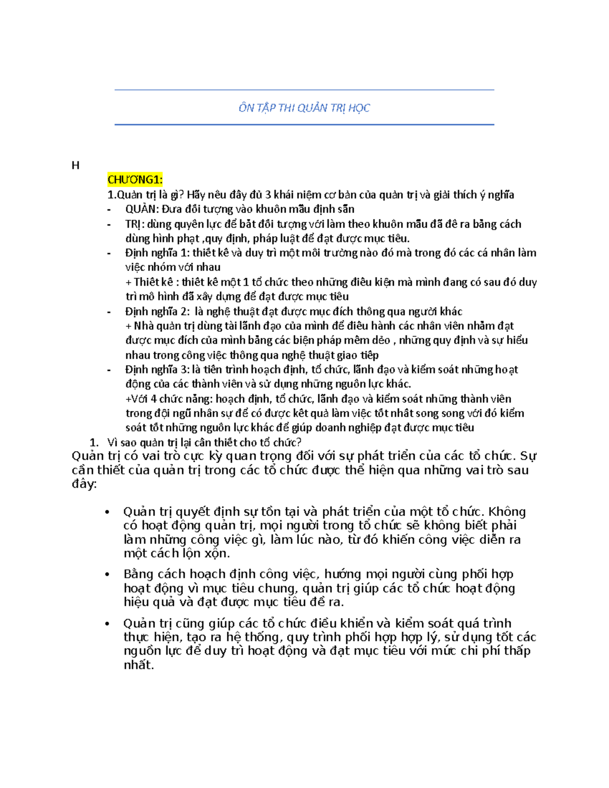 ÔN TẬP CHƯƠNG 1 Môn quản trị học - ÔN T P THI QU N TR HẬ Ả Ị ỌC H CH ƯƠNG1: 1 n tr là gì? Hãy ...