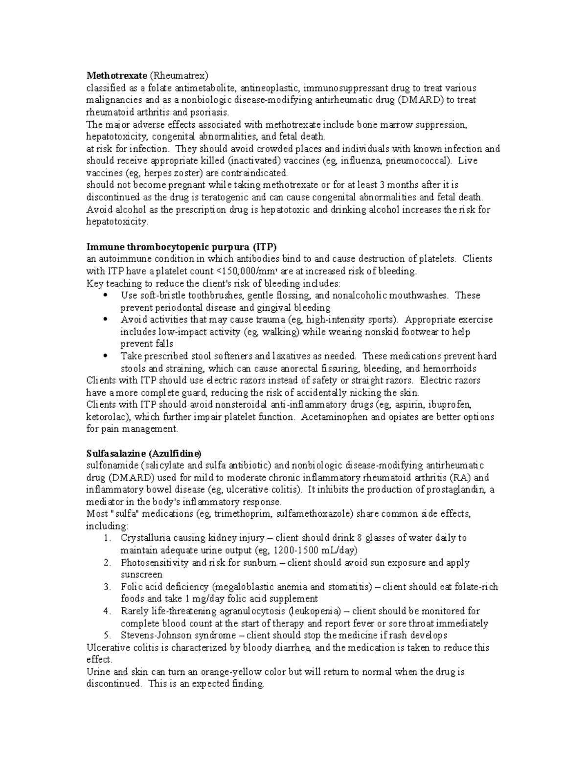 U World Immune final - Nursing - Methotrexate (Rheumatrex) classified as a folate antimetabolite ...