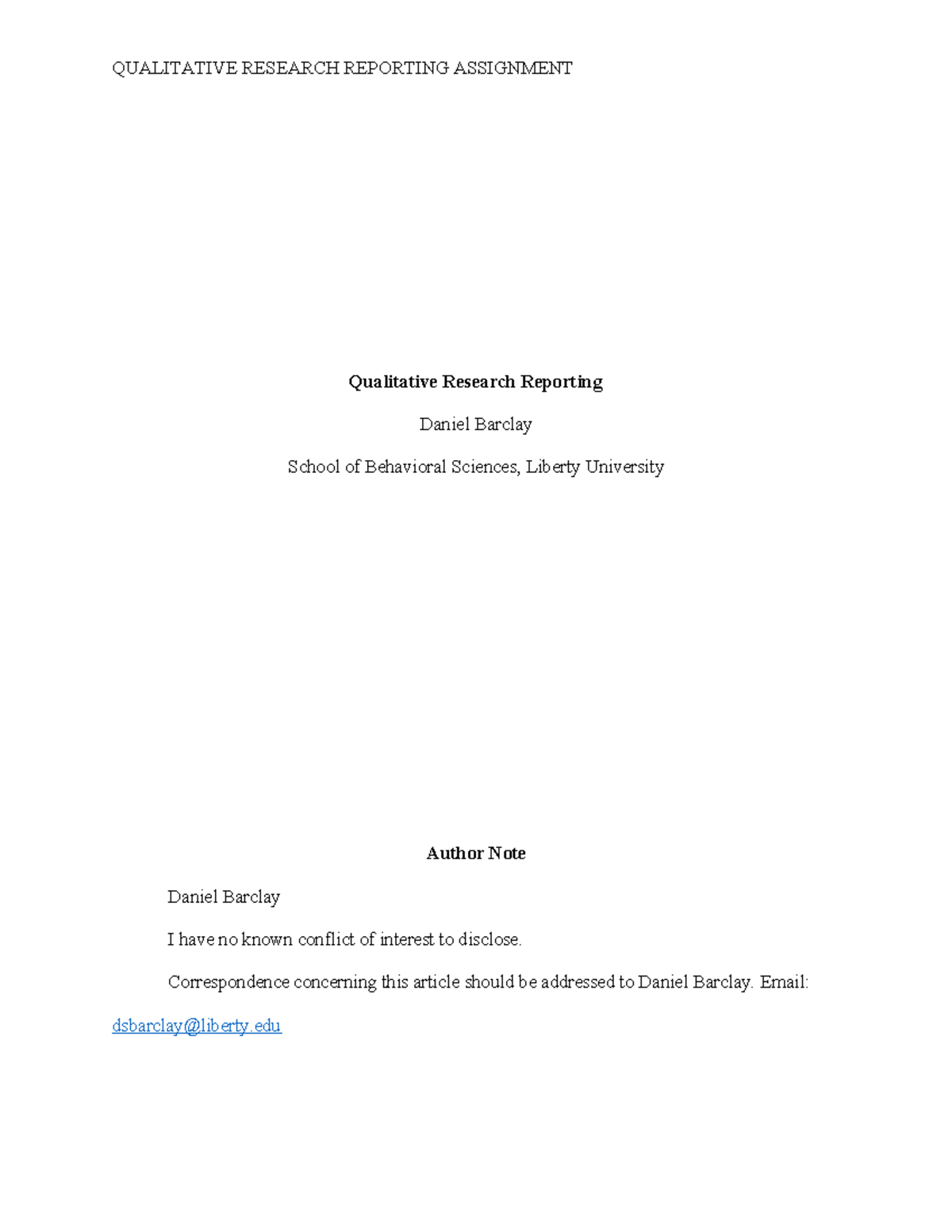 Qualitative Research Reporting - QUALITATIVE RESEARCH REPORTING ASSIGNMENT Qualitative Research ...