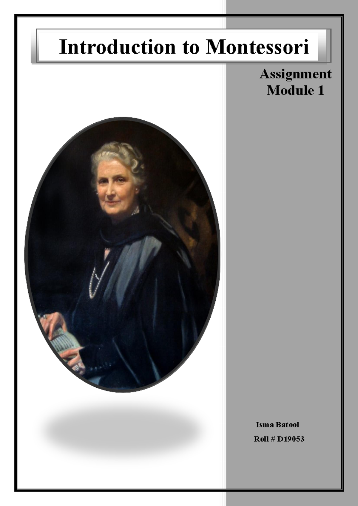 Inntroduction Of Motessori Module 1 1 - Introduction to Montessori ...