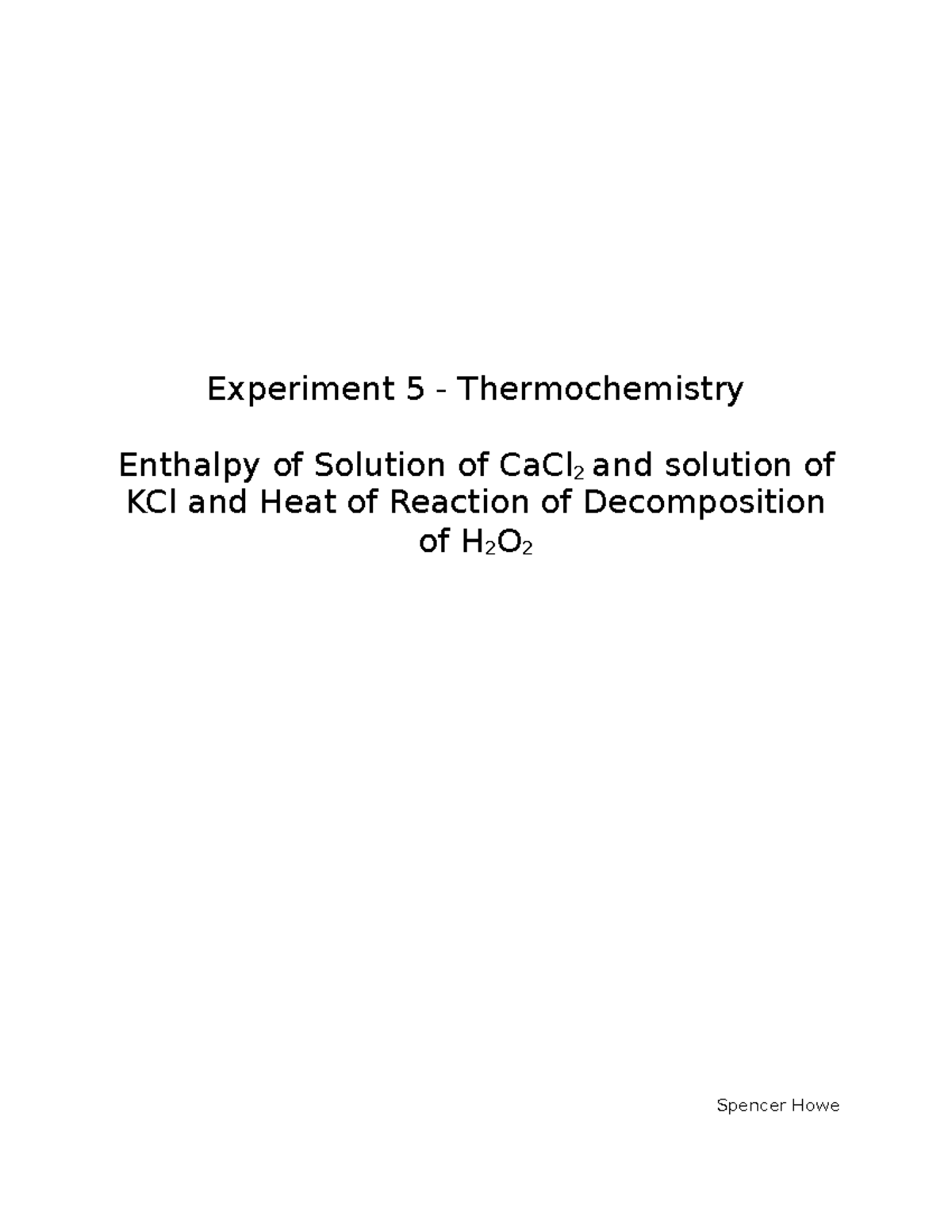 Experiment 5 - Thermochemistry - Experiment 5 - Thermochemistry ...